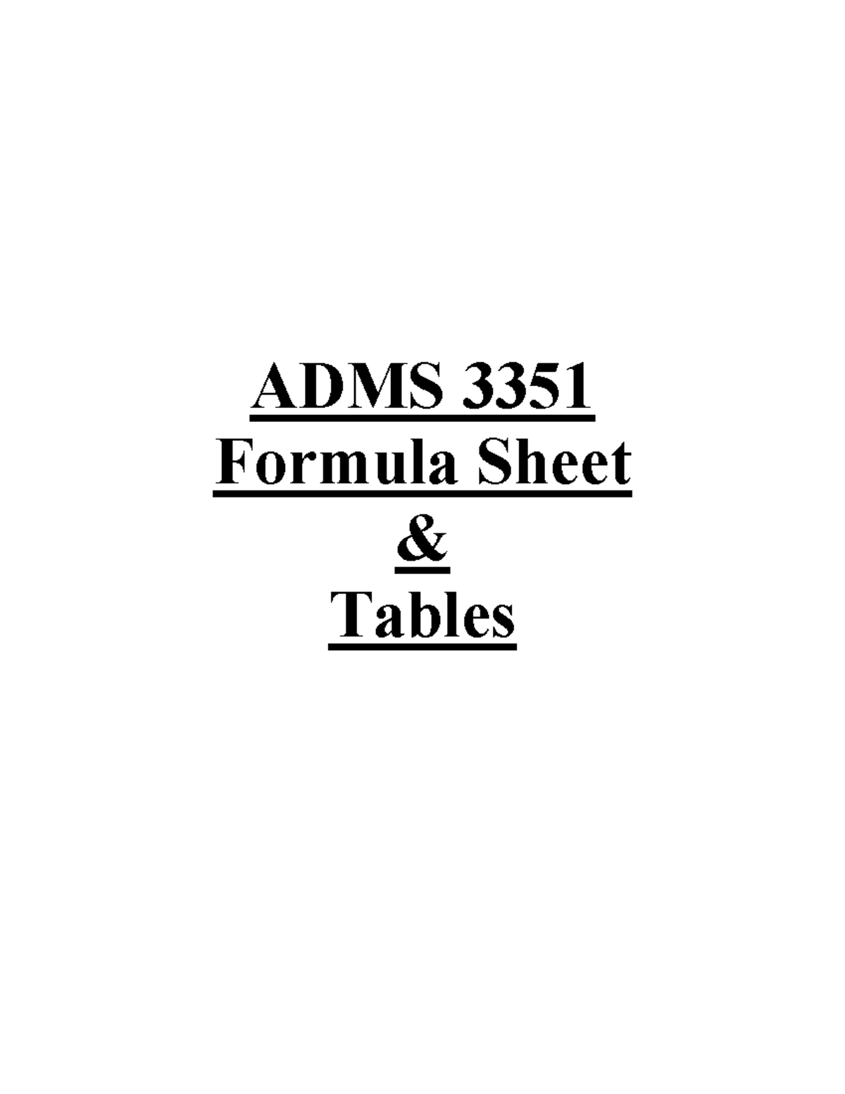 ADMS 3351 Comprehensive Formula Sheet for Key Concepts - Studocu