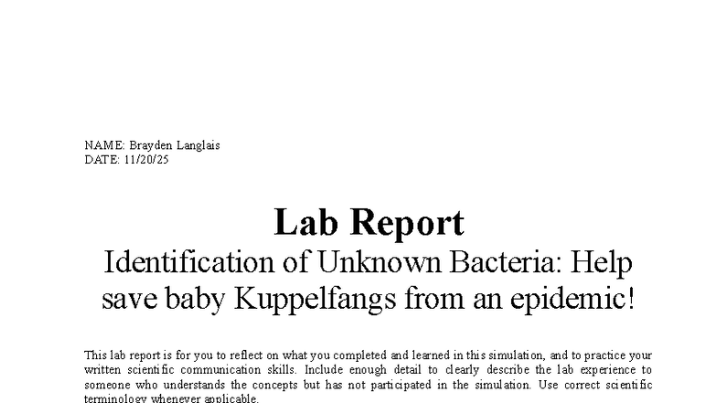 Lab Report: Identification of Unknown Bacteria - Brayden Langlais - Studocu