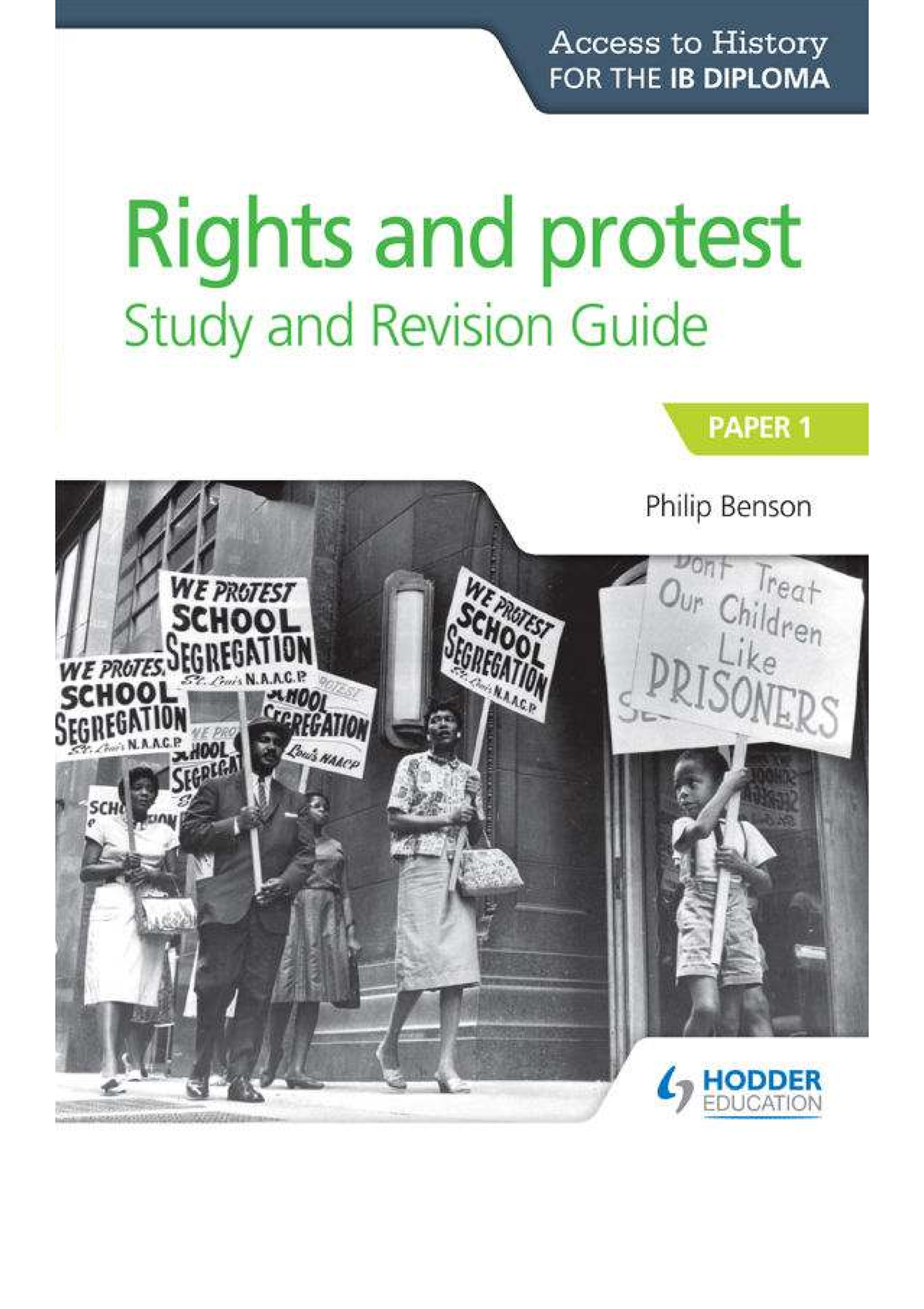 Rights and Protest - Study & Revision Guide - Access to History IB ...