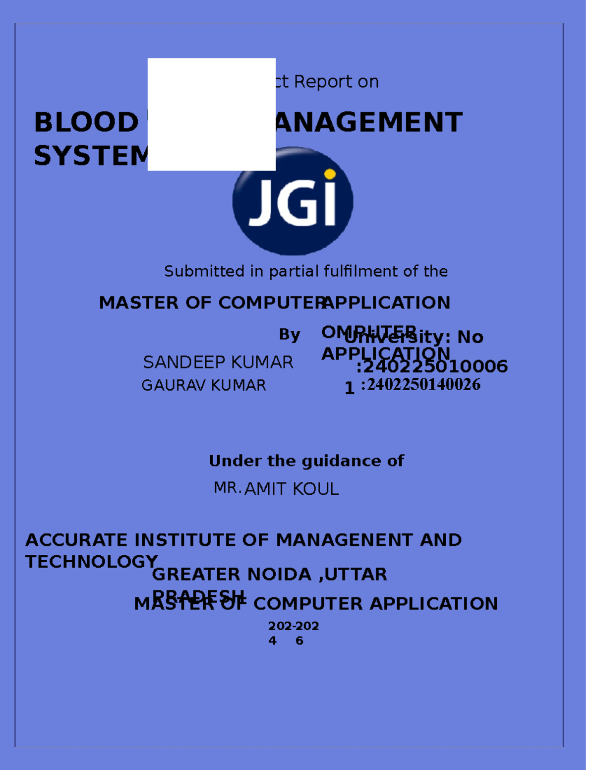MCA Project Report: Blood Bank Management System Overview - Studocu