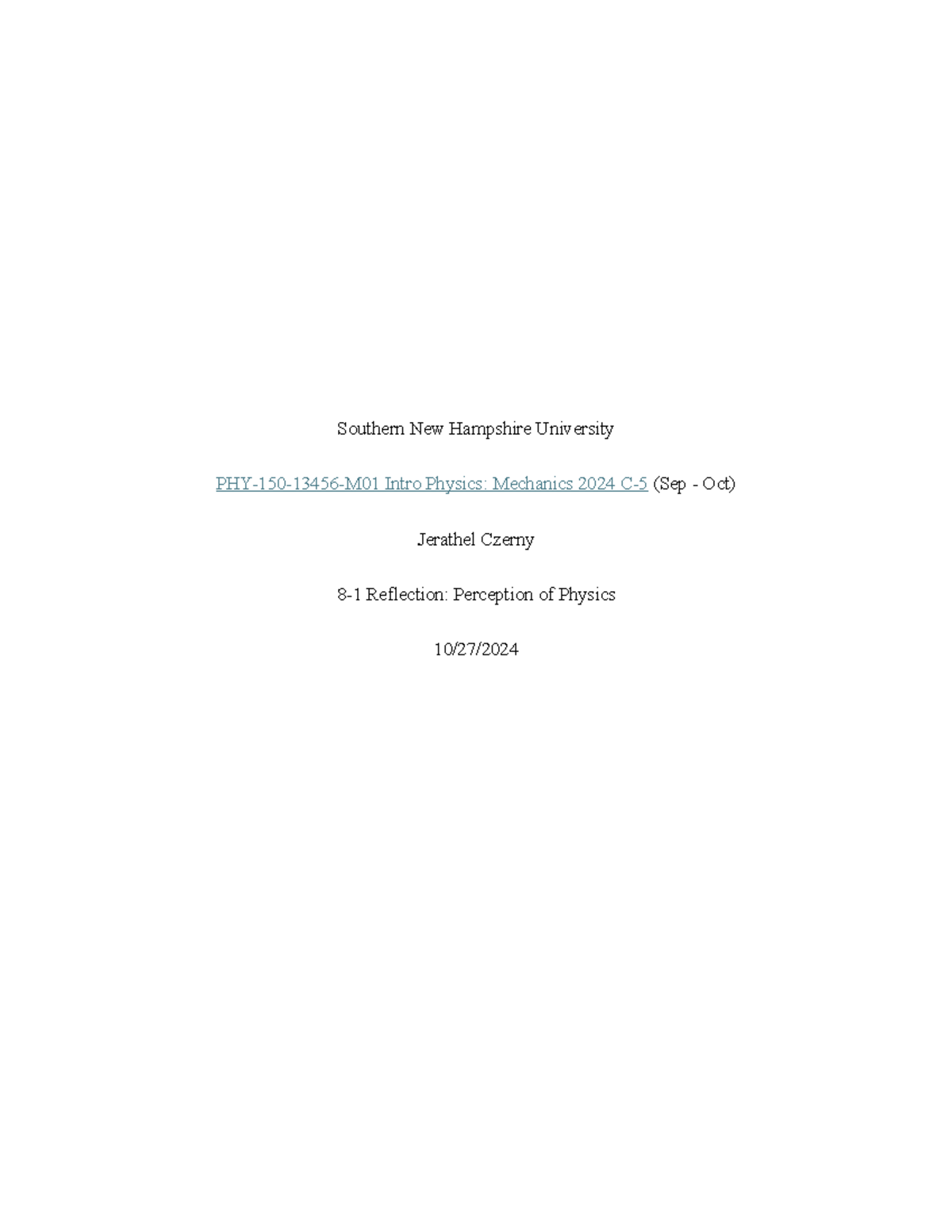 8-1 Reflection-Perception of Physics - Southern New Hampshire ...