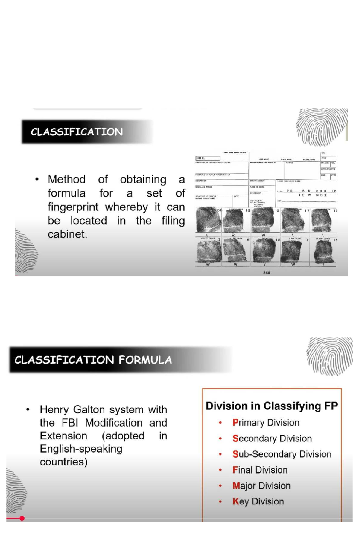 Fingerprint Classification Method: Class 26 R 12 I 2 W MOI REF - Studocu