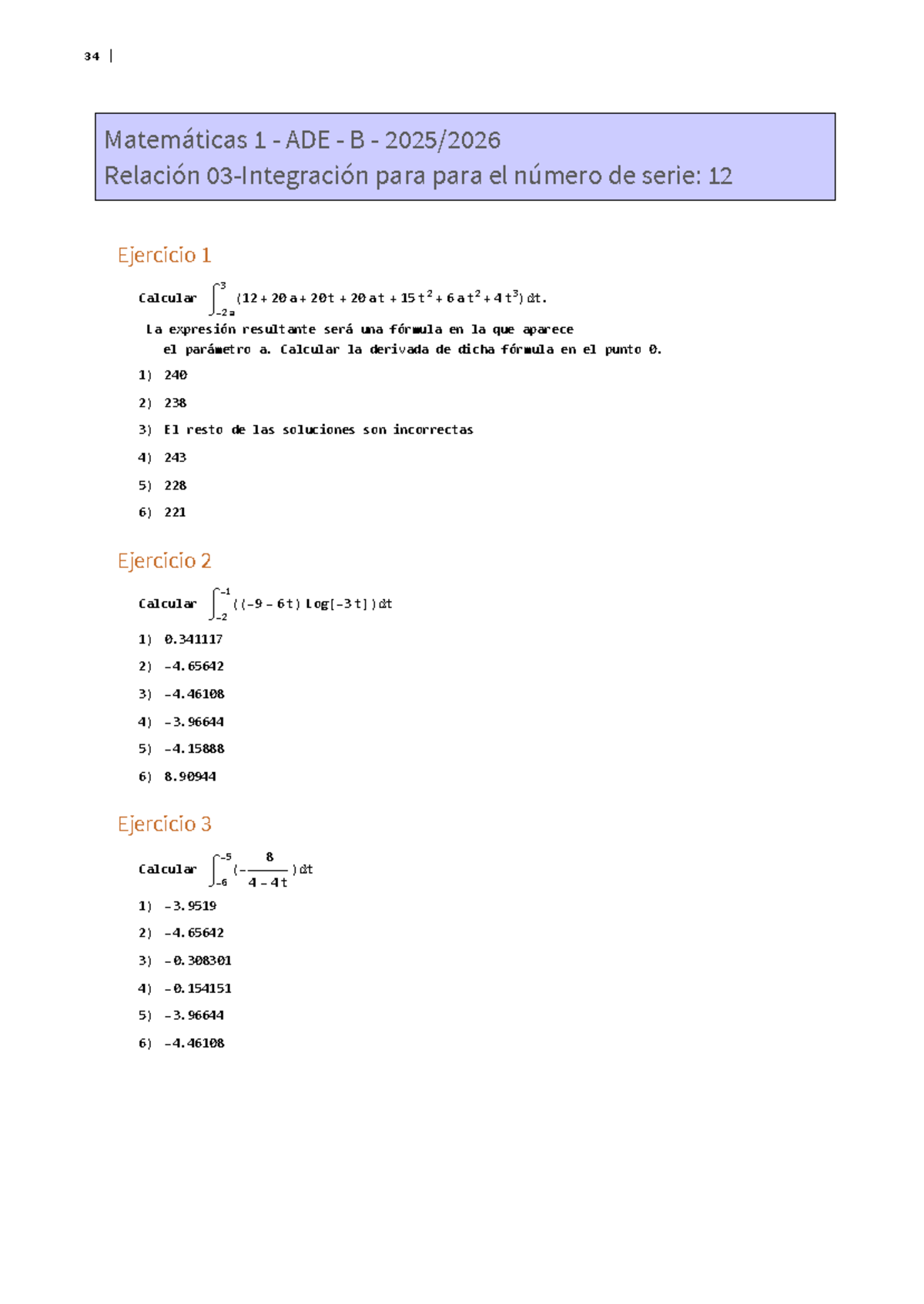 34 Matemáticas 1 ADE B - Relación 3: Ejercicios de Integrales - Studocu