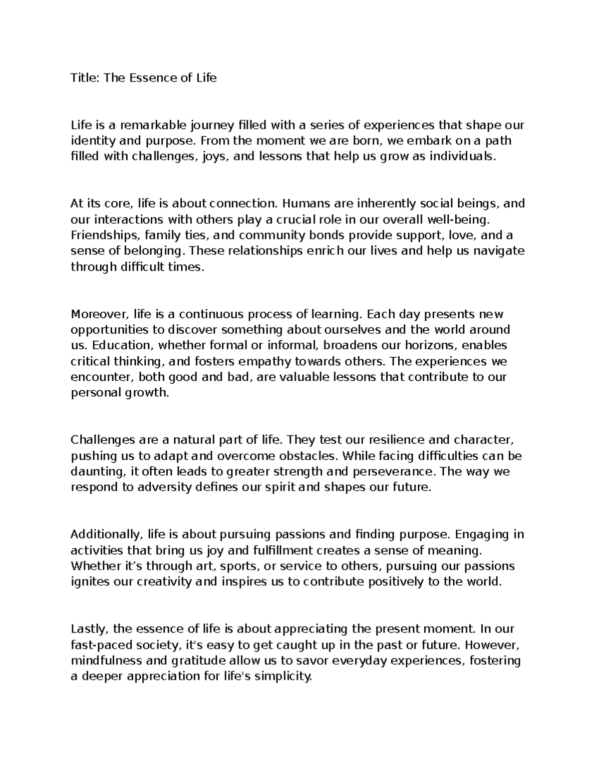 Essay about life - for school purposes - Title: The Essence of Life ...