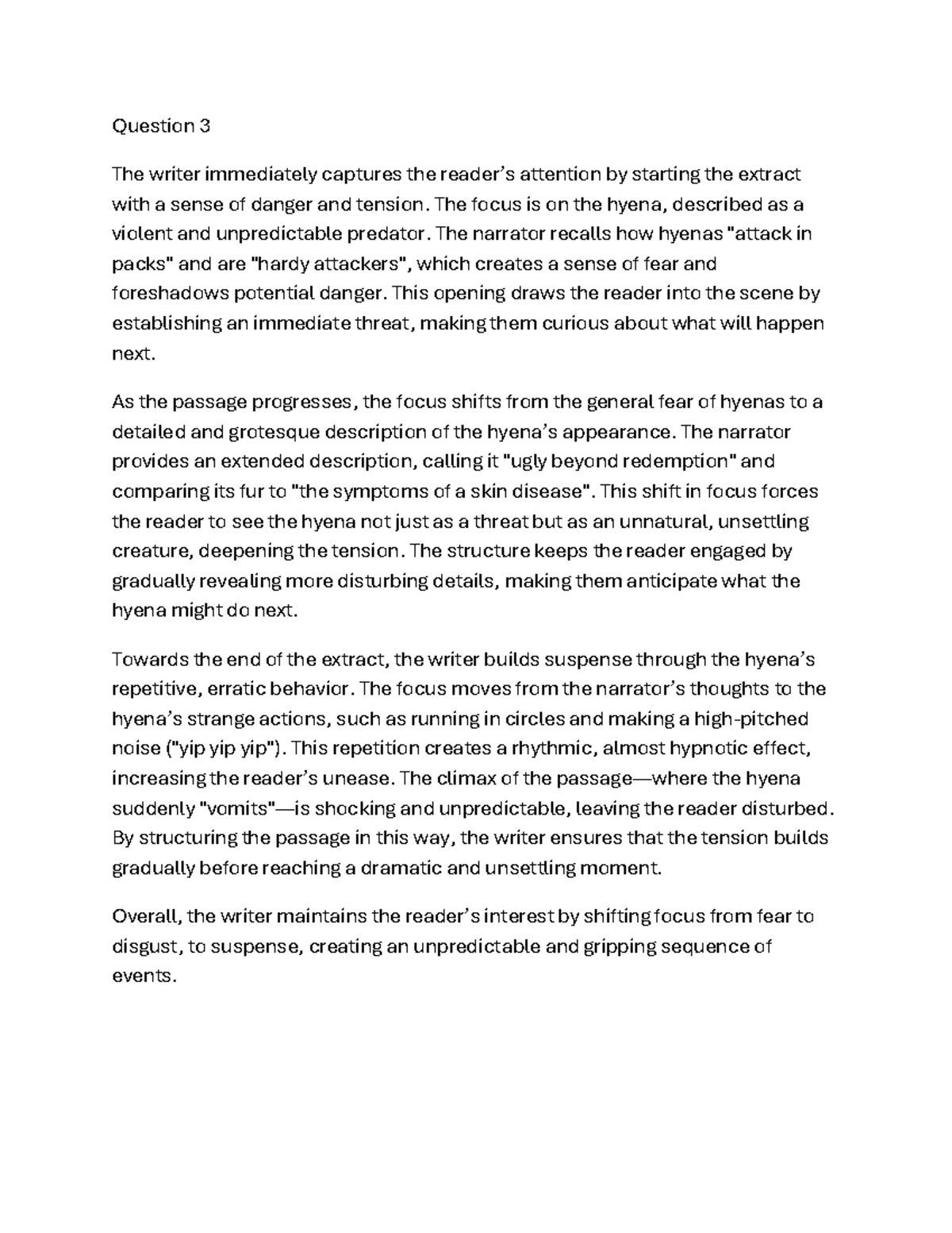 English Language Paper 1 Q3 - Question 3 The writer immediately ...