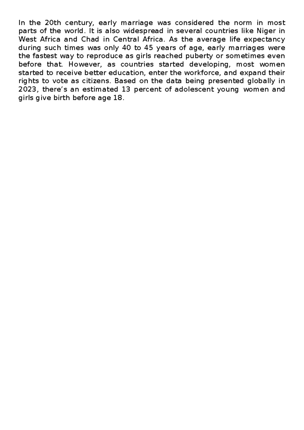 First Paragraph - A document - In the 20th century, early marriage was ...
