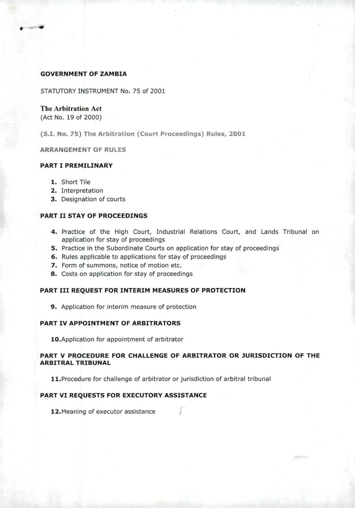 Arbitration Act 2000: Statutory Instrument No. 75 of 2001 Overview ...