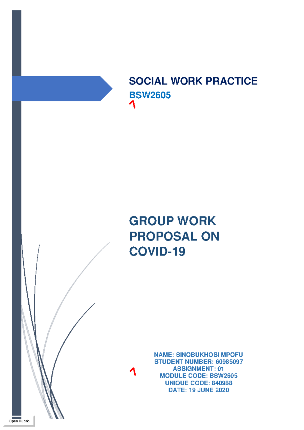 BSW2605 Group Work Proposal on COVID-19 Awareness and Prevention - Studocu