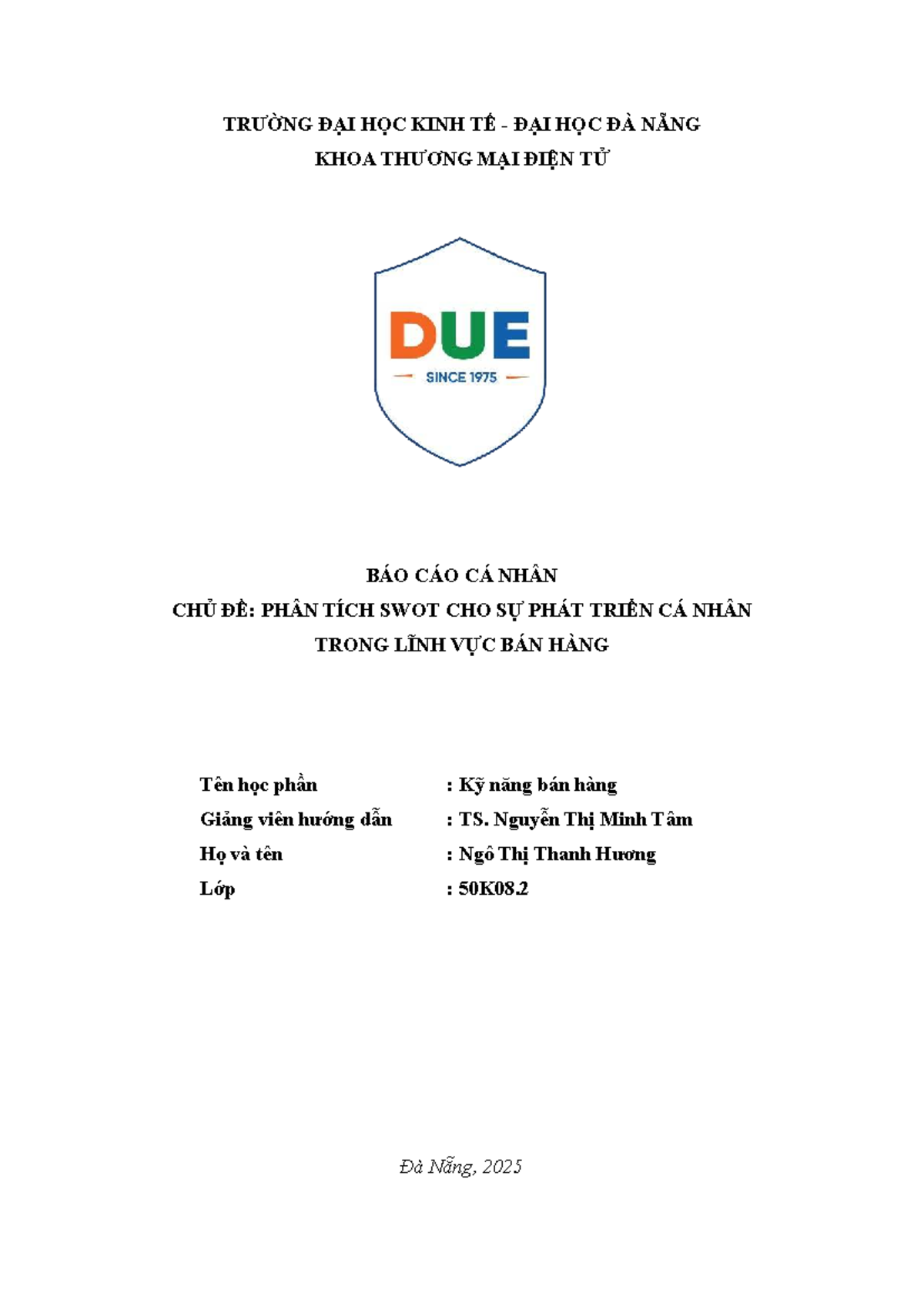 50K08.2 Báo cáo SWOT Cá Nhân: Phát Triển Kỹ Năng Bán Hàng - Studocu