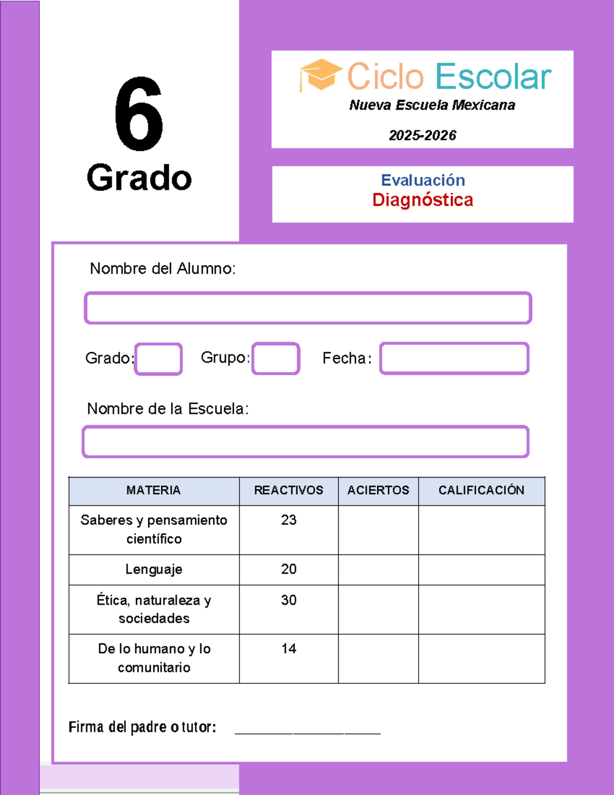 Evaluación Diagnóstica 6° Grado 2024-2025: Saberes y Pensamiento ...