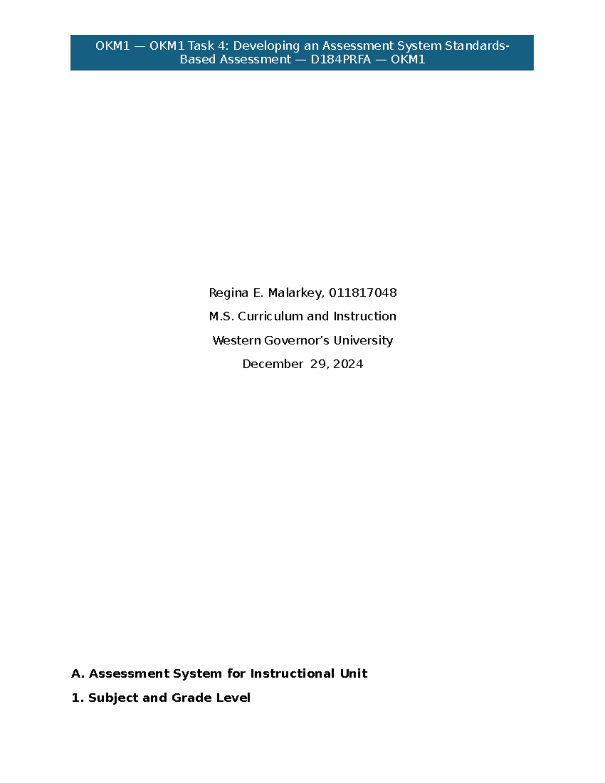 OKM1 Task 4: Developing a standards-based assessment system for math ...