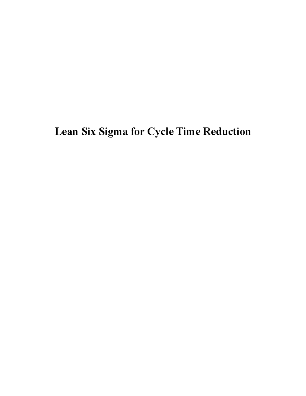 Lean Six Sigma for Cycle Time Reduction: A Comprehensive Review - Studocu