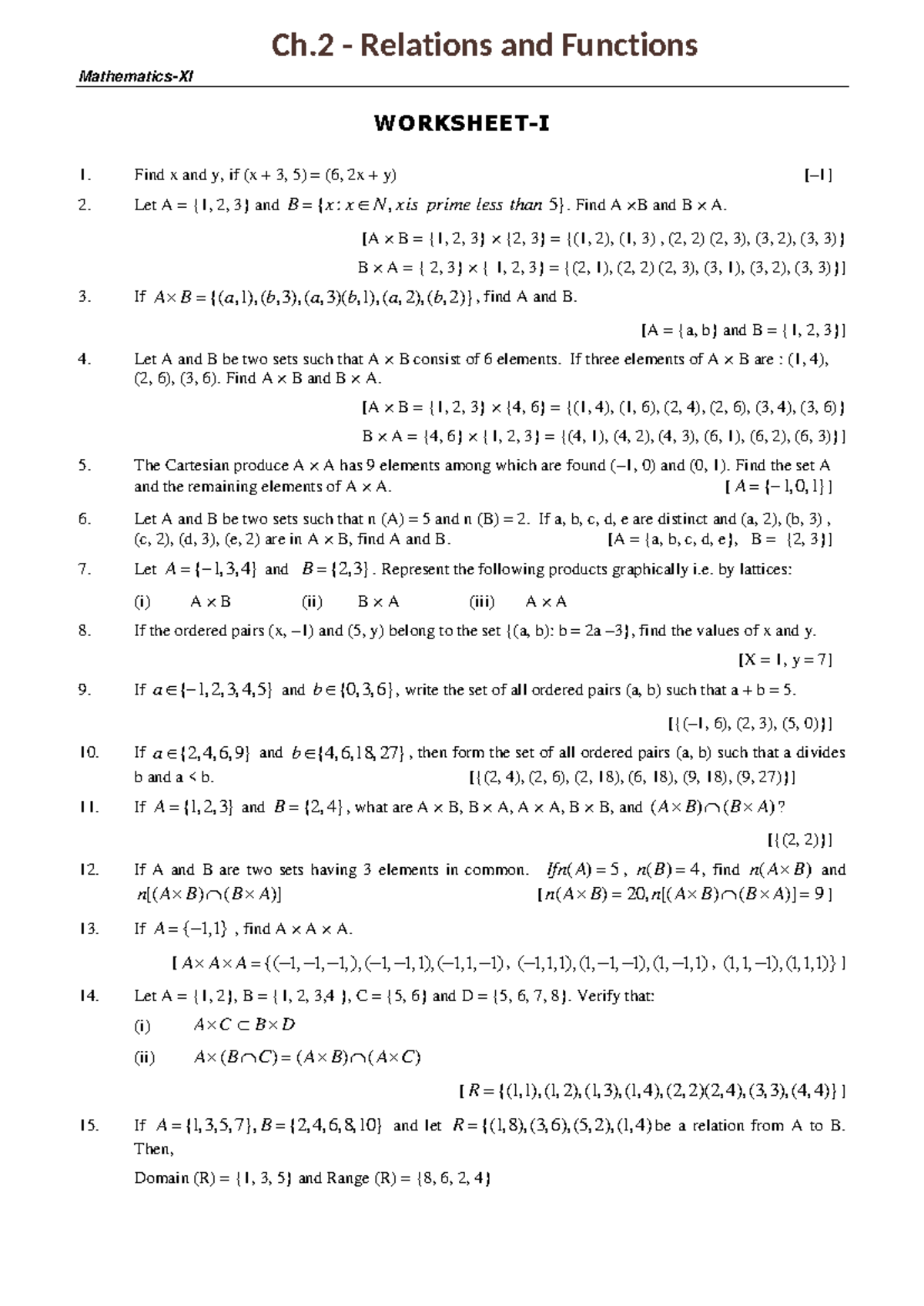 2. Relations AND Functions-1 - Mathematics-XI 28 WORKSHEET-I 1. Find x ...