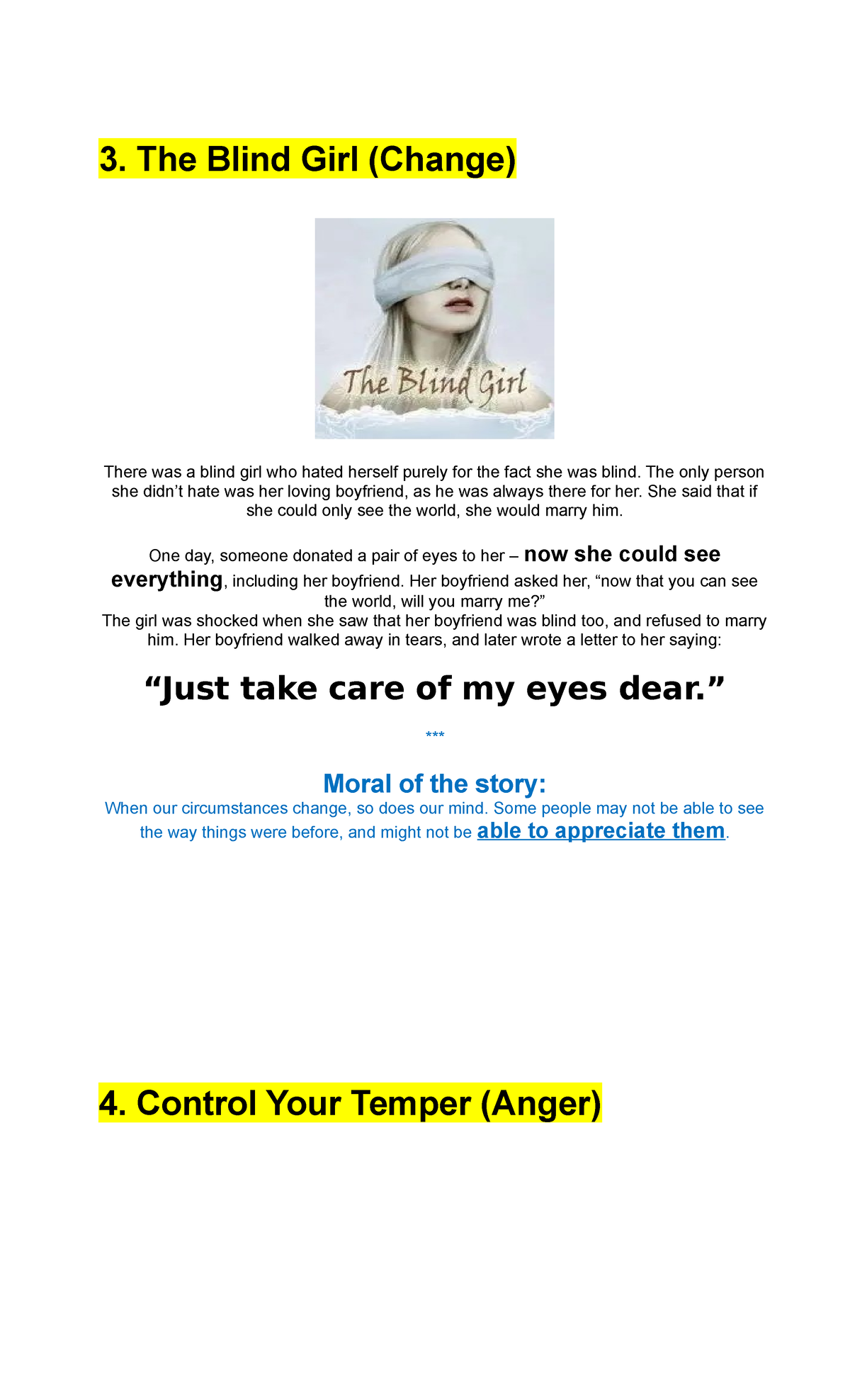 Inspiring Story - 3. The Blind Girl (Change) There was a blind girl who ...