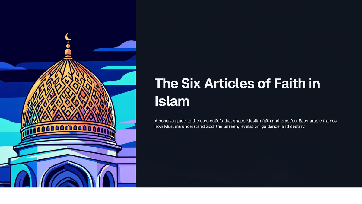 Unit 1 - The Six Articles of Faith (Iman) in Islam: A Concise Guide ...