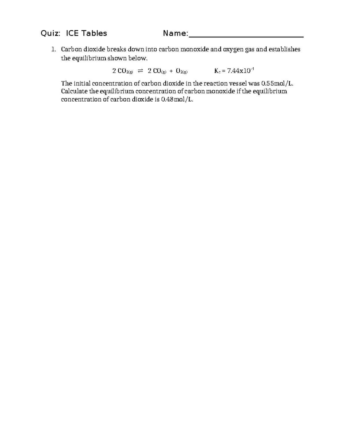 Quiz - ICE Tables Practice - Chemistry 30 - Equilibrium Calculations ...