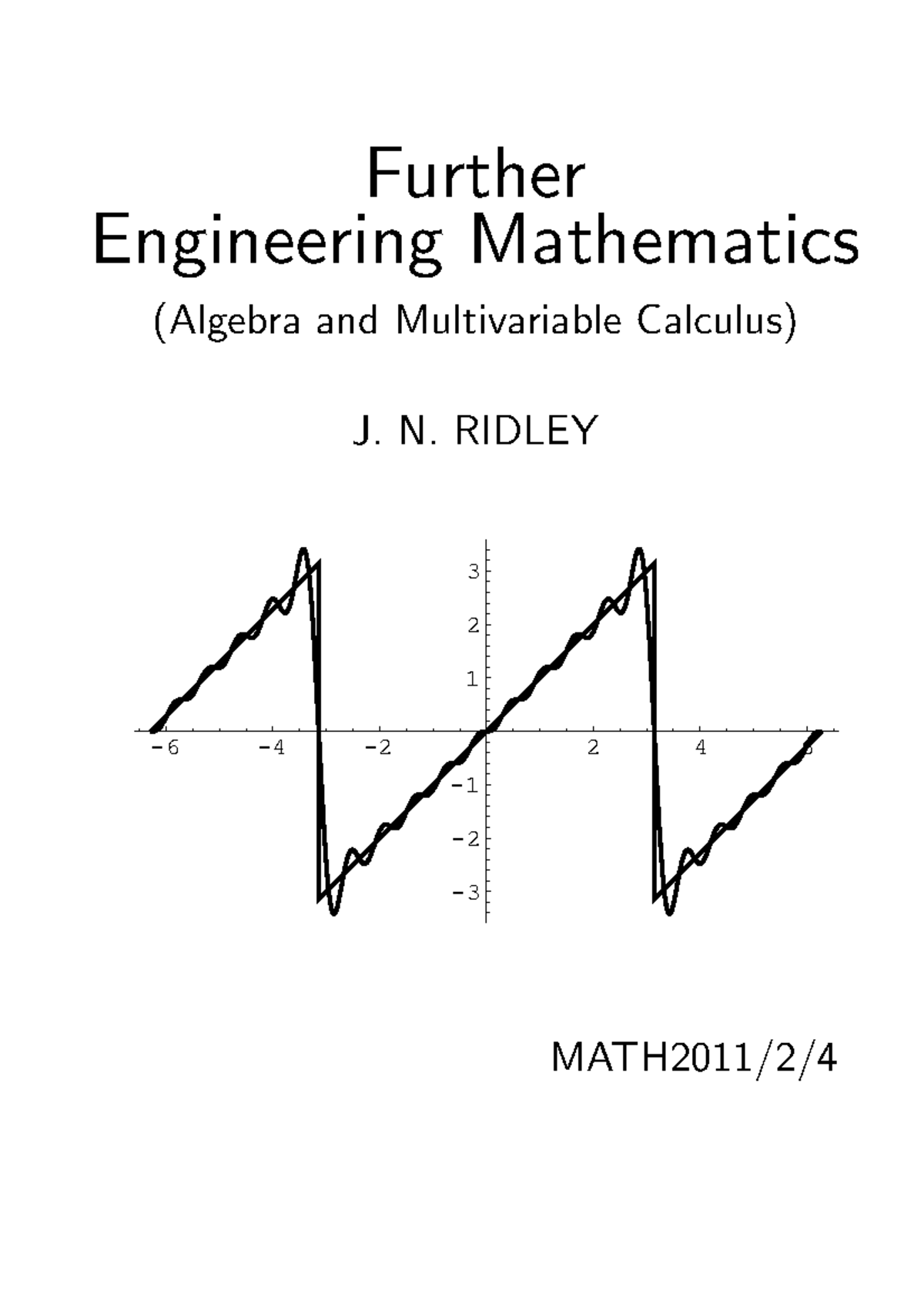Further Engineering Math Math2011 2 Algebra Multivariable Calculus