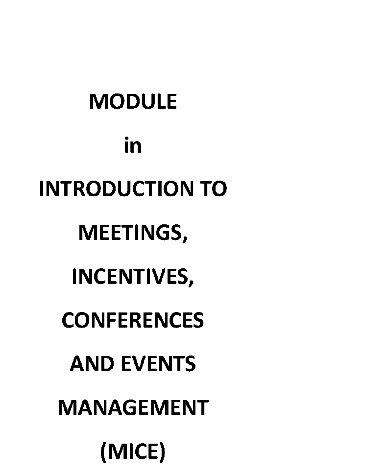 MICE - Overview of Meetings, Incentives, Conventions & Events ...