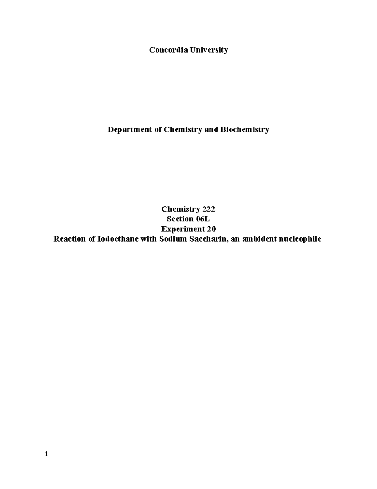 Exp 20 - Reaction of Iodoethane with Sodium Saccharin, an ambident ...