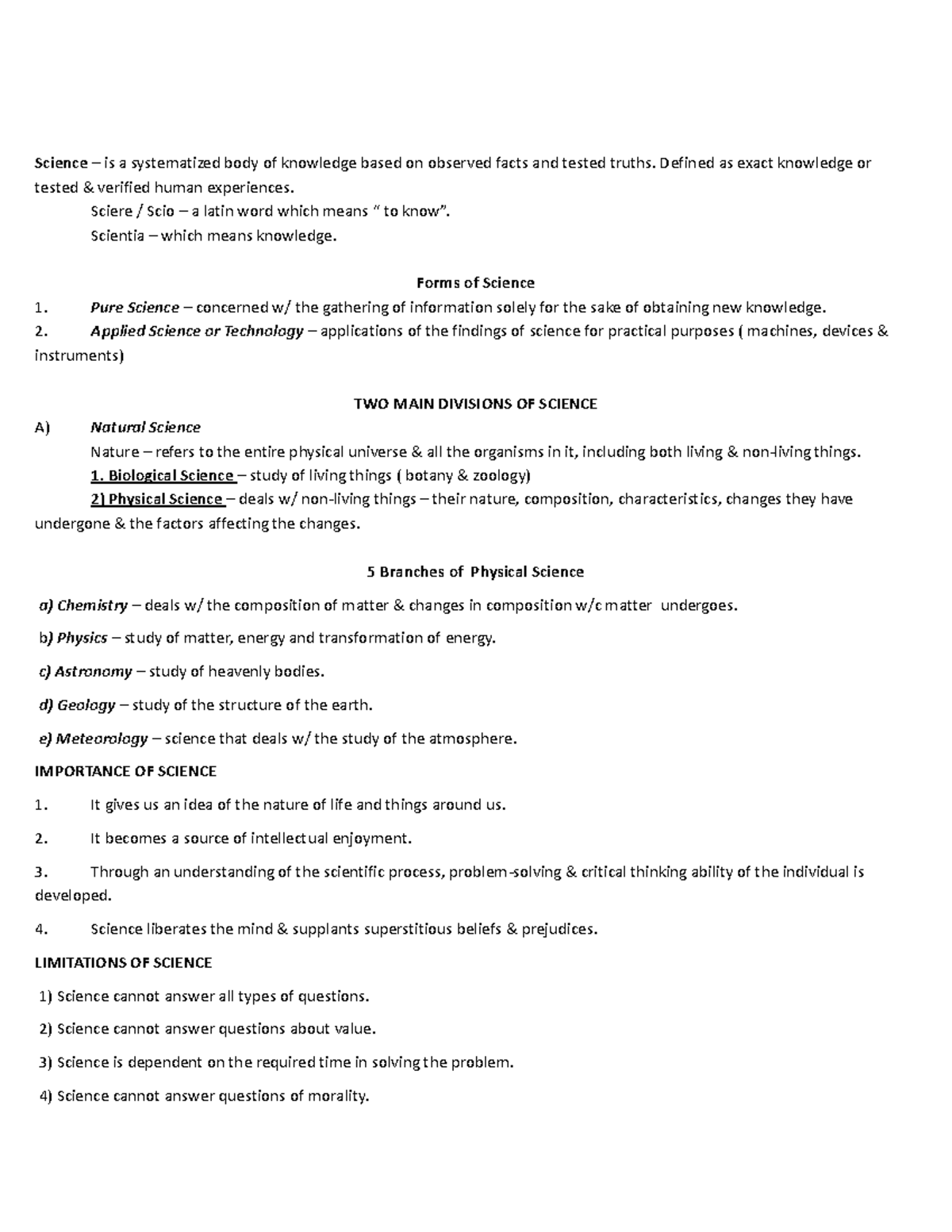 Science, Technology and the Society - Science – is a systematized body ...