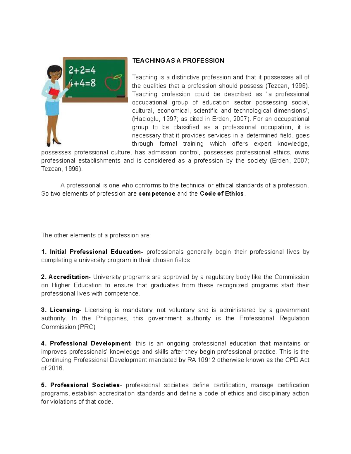 Teaching As A Profession - TEACHING AS A PROFESSION Teaching is a ...