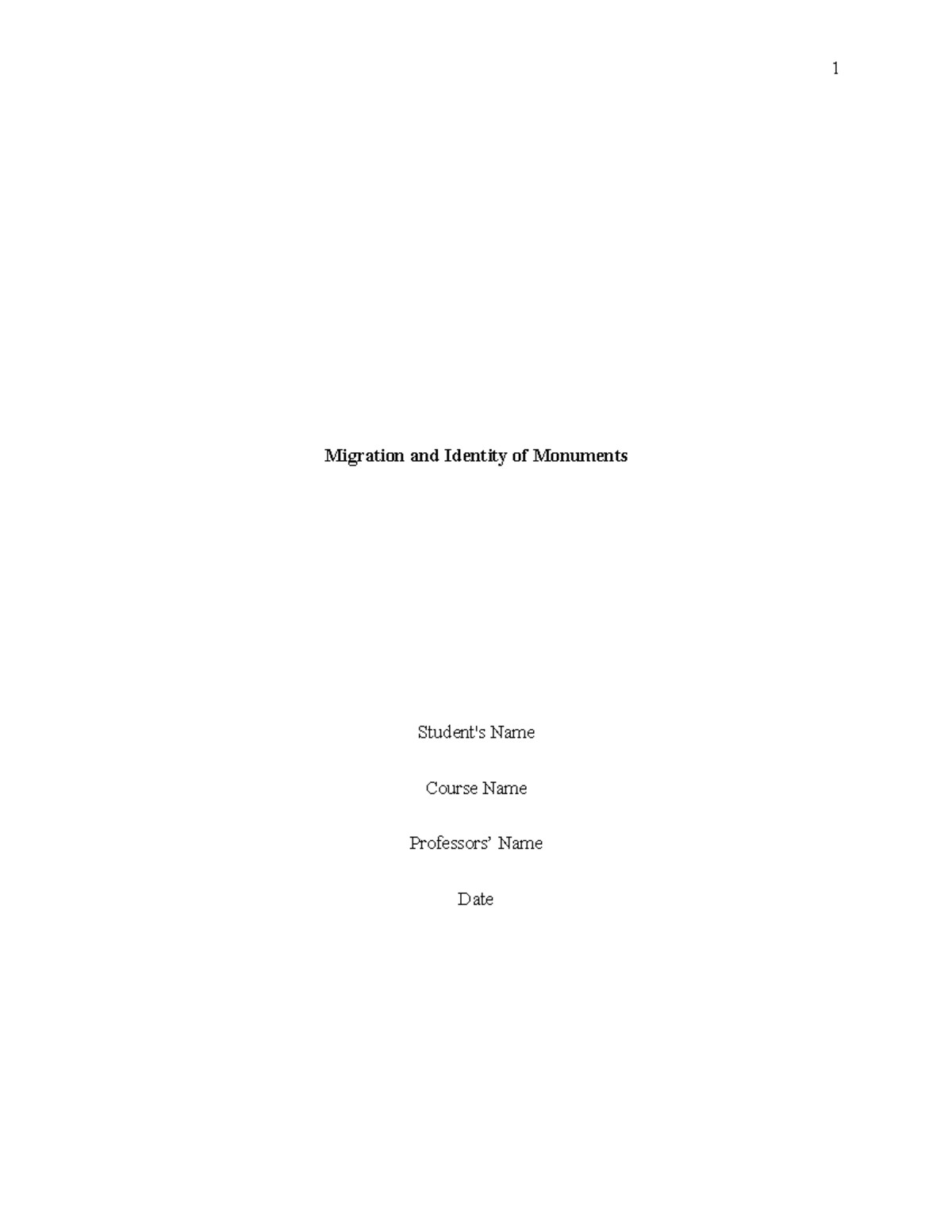 Migration and Identity of Monuments: Course 122634138 013238 Notes ...