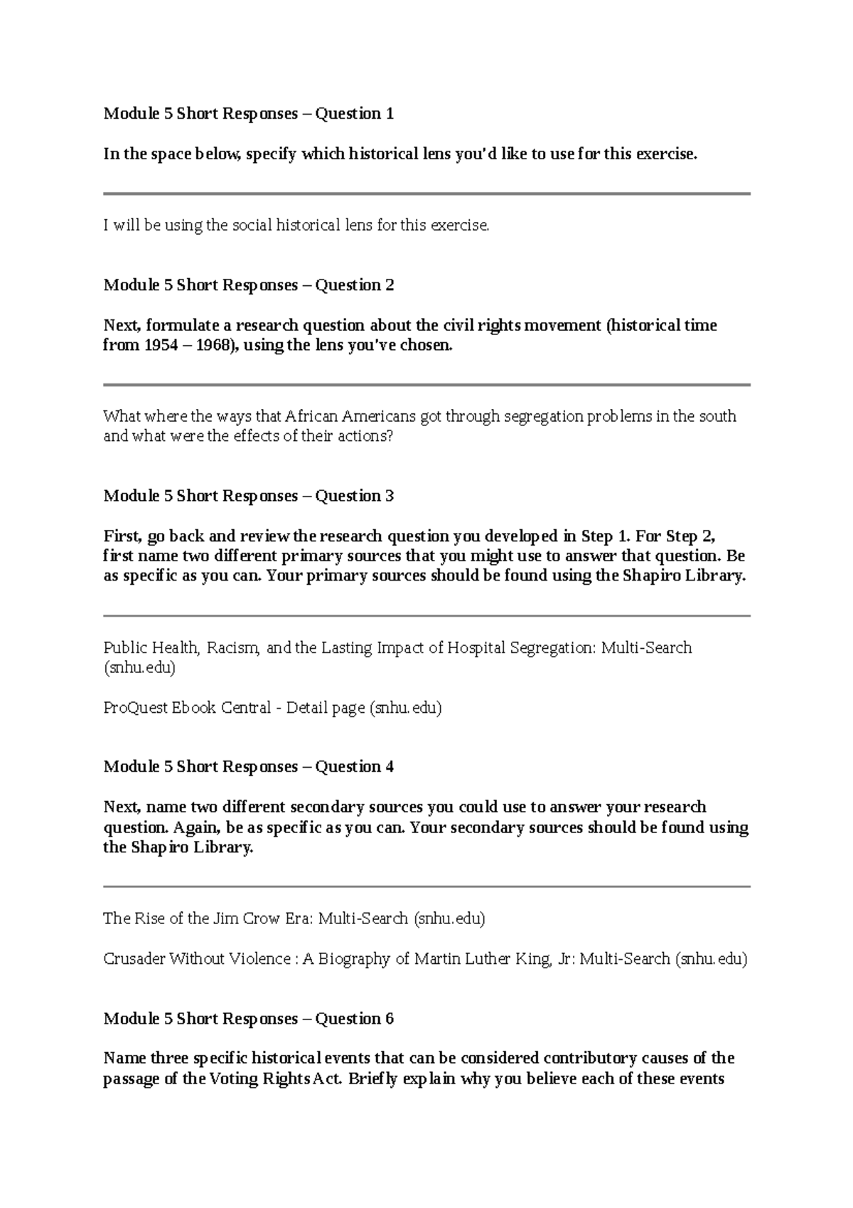 5-2 Short responses - A few of my answers to a graded project - Module ...
