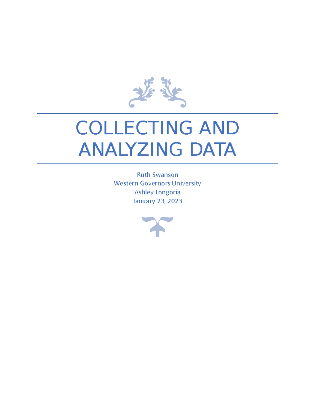 D179: Evaluating Qualitative & Quantitative Data for Student Motivation ...