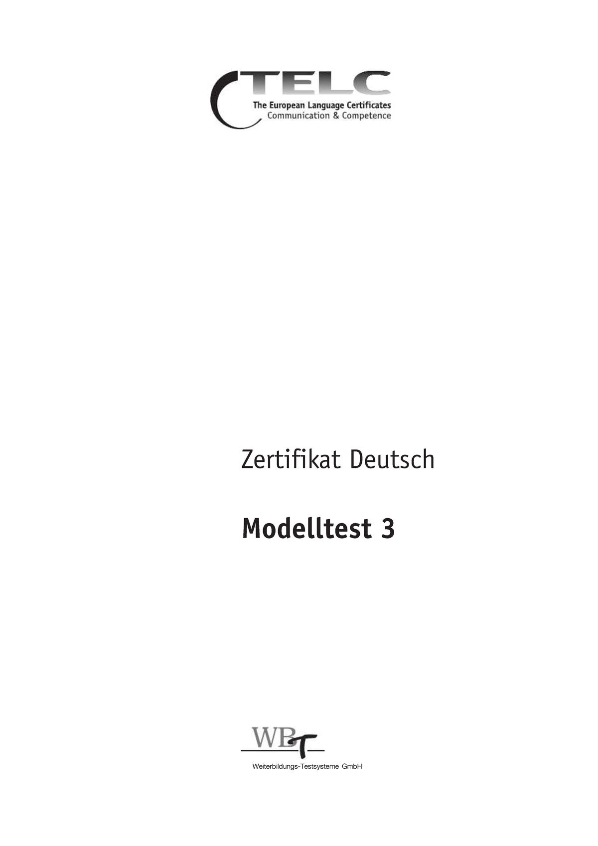 B1-Ubuengstest-3 - ZertifikZertifikatat DeutschDeutsch Modelltest ...