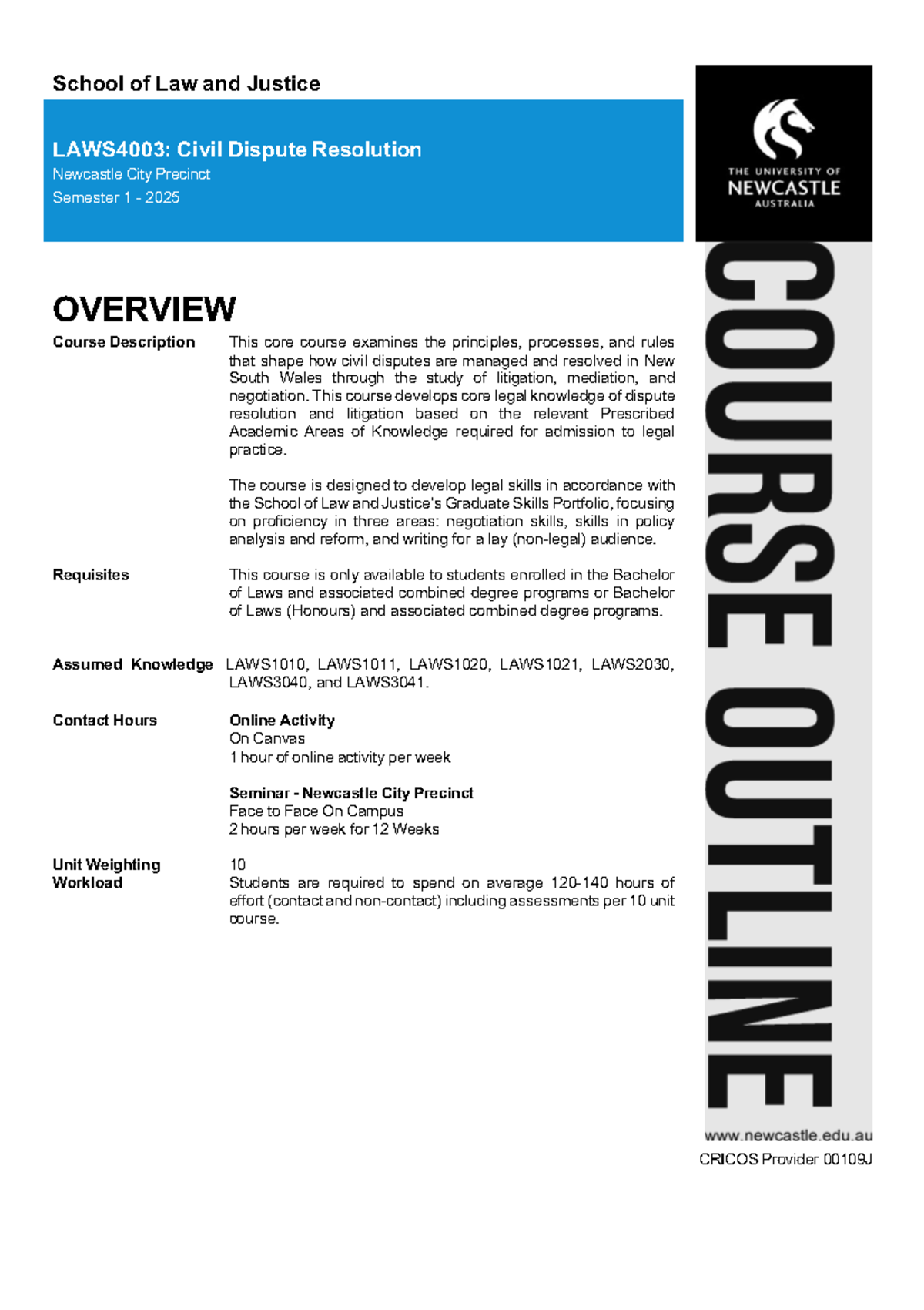 LAWS4003 Course Outline 2025 - School of Law and Justice OVERVIEW ...