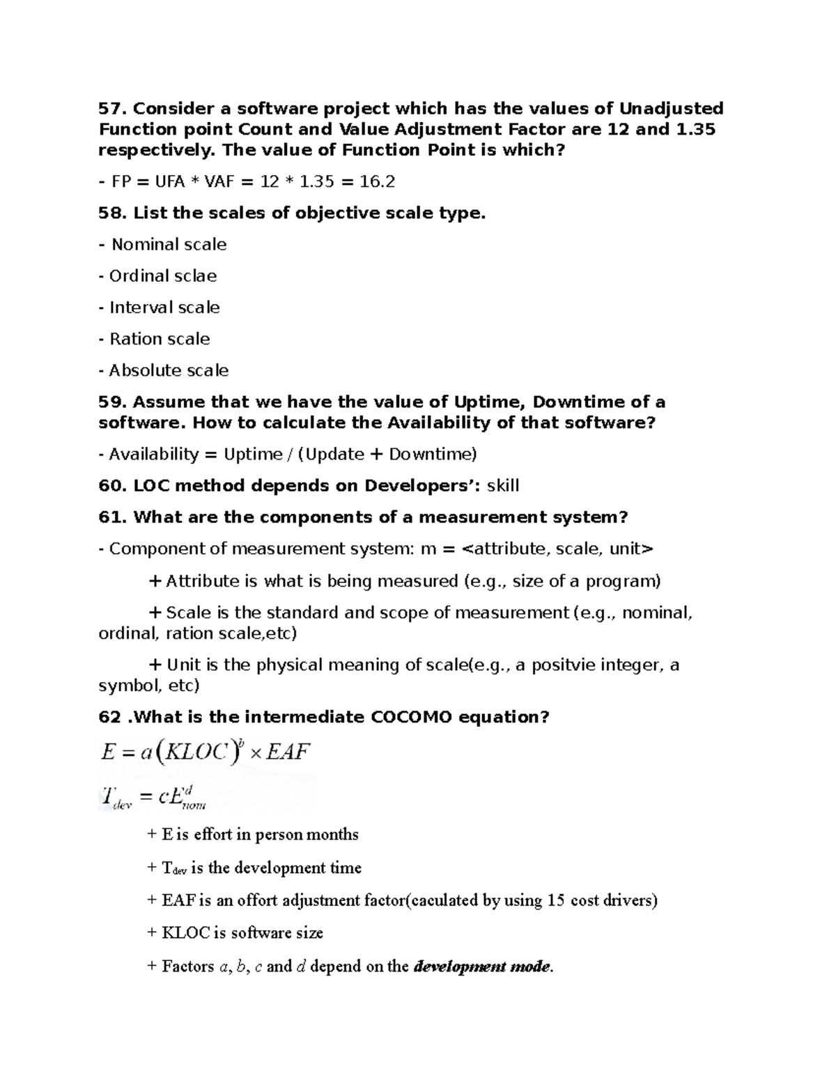 TNL Mesurement - 57. Consider a software project which has the values ...
