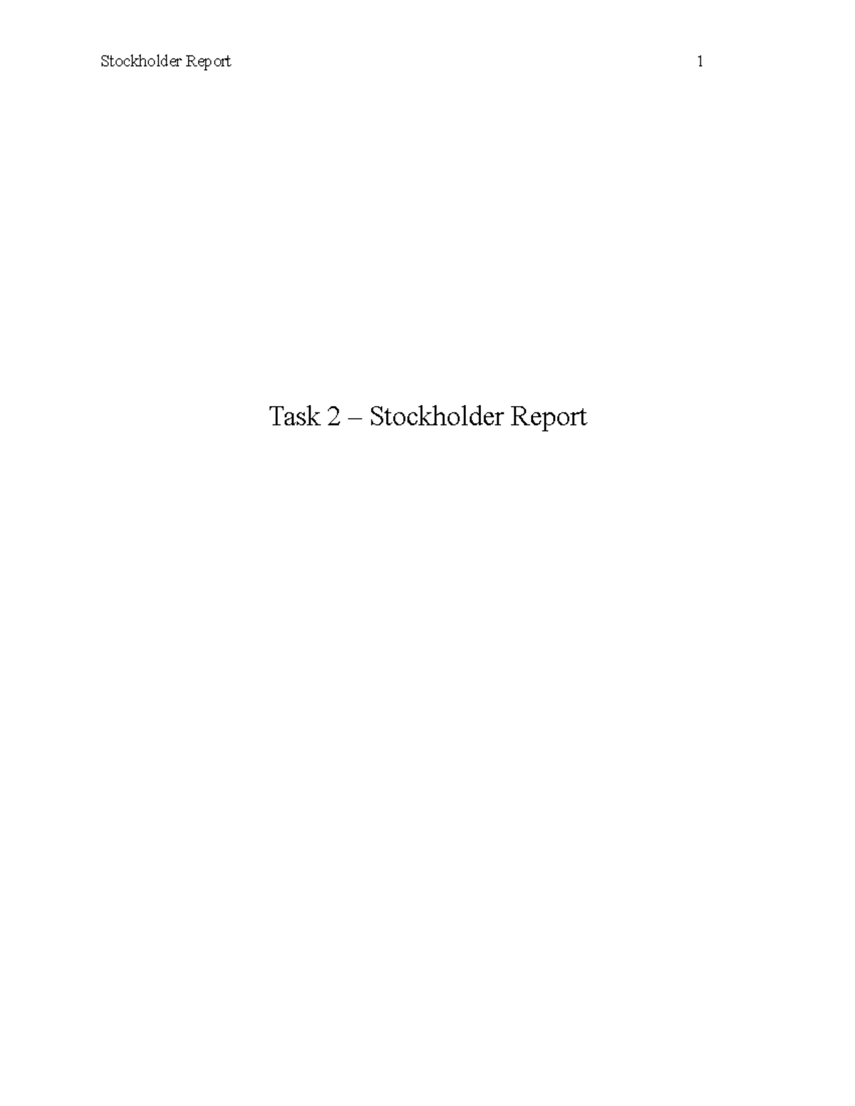 C216 Task 2 - Stockholder Report Analysis and Evaluation - Studocu