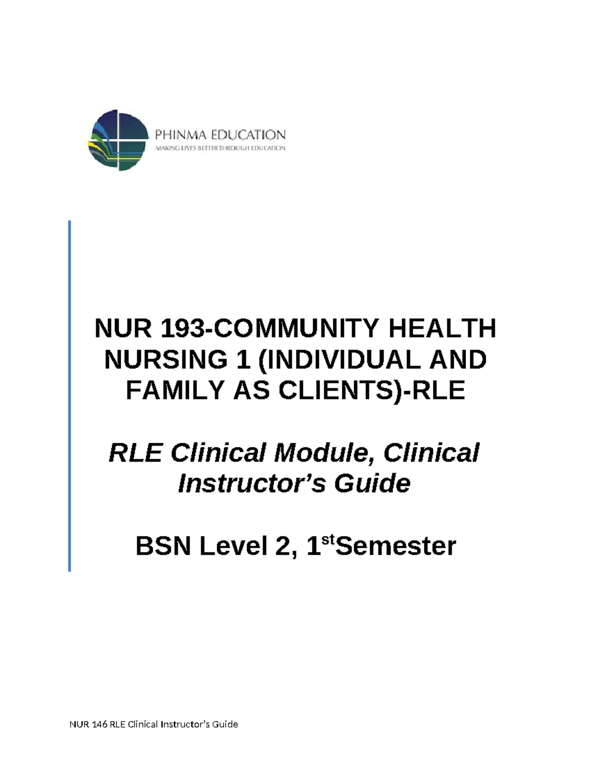 NUR 193 RLE Clinical Guide: Community Health Nursing Concepts and ...