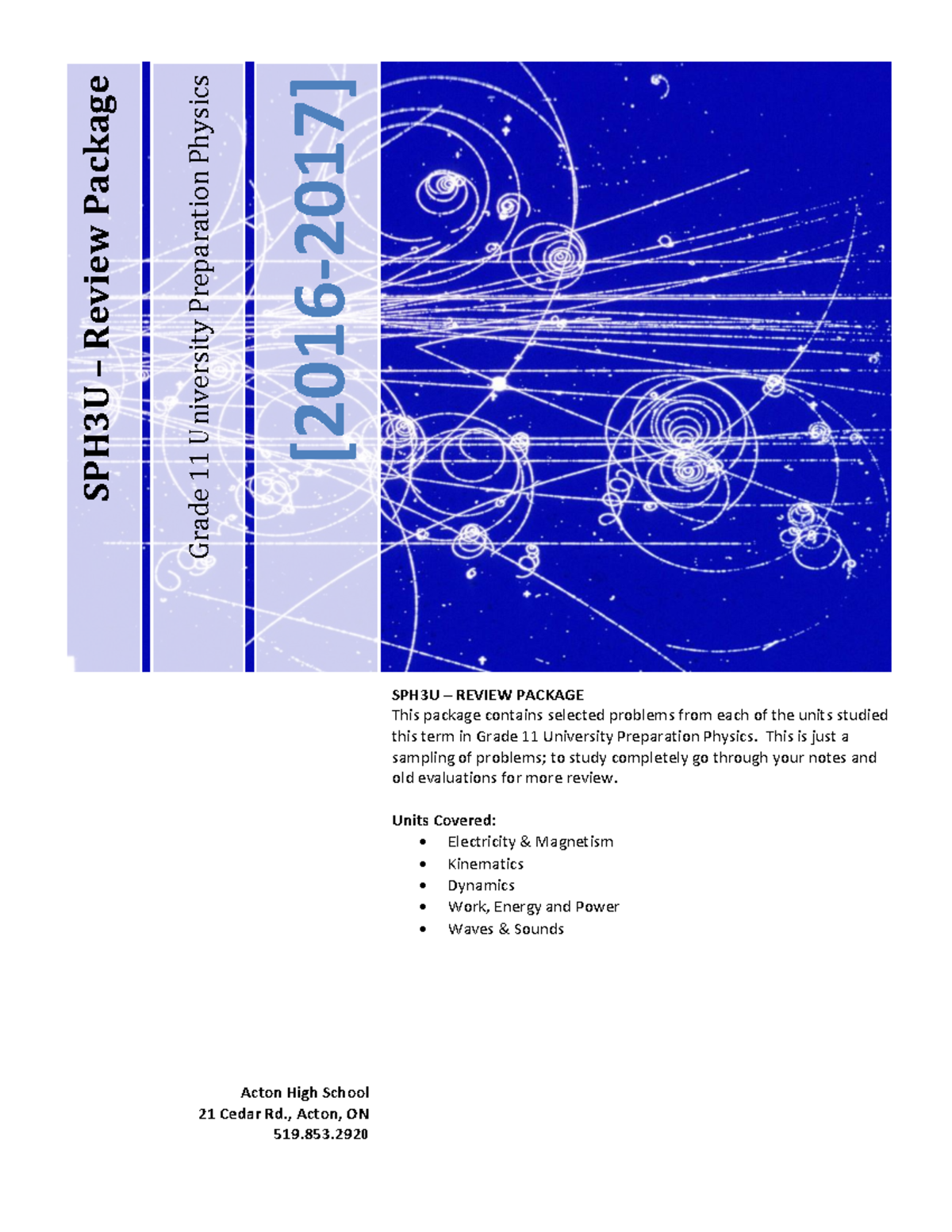 SPH3U Review Package: Grade 11 Physics Exam Prep 2016-2017 - Studocu