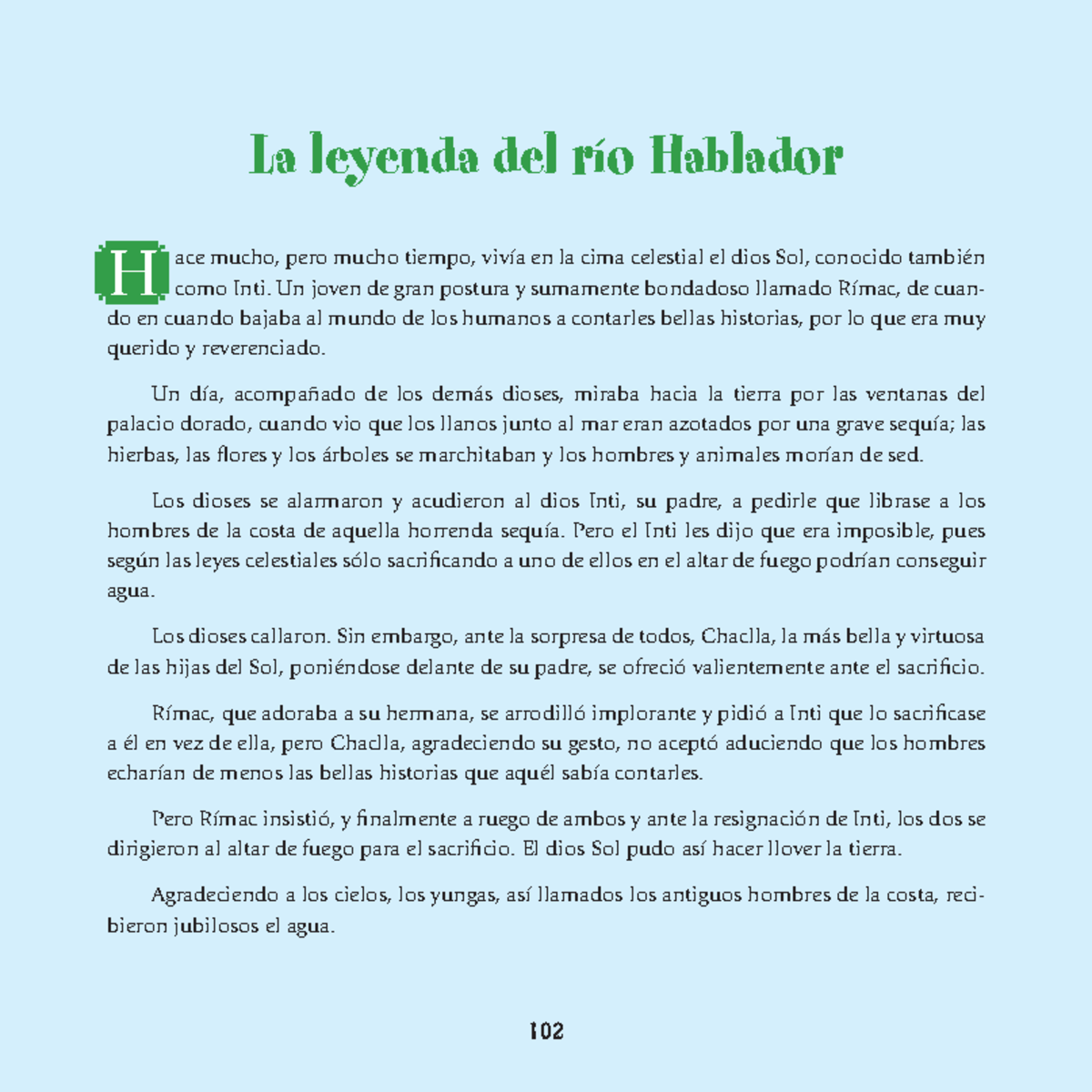 La leyenda del río Hablador: Sacrificio y Esperanza en el tiempo - Studocu