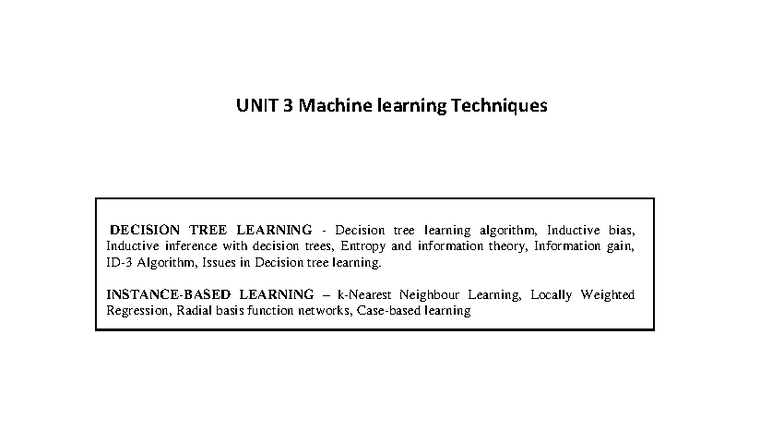 Unit 3 MLT: Decision Tree Learning & Neighbour Algorithm Insights - Studocu