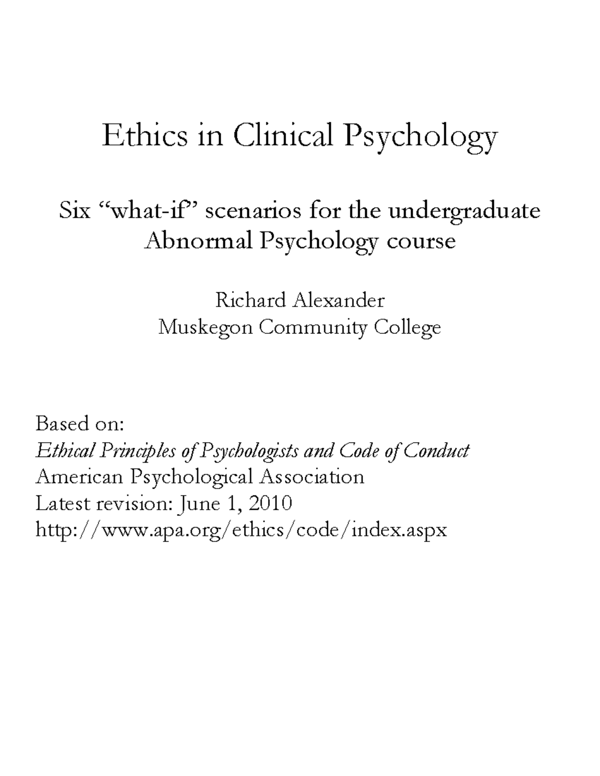 Ethics in Clinical Psychology: What-If Scenarios for PSY 101 - Studocu