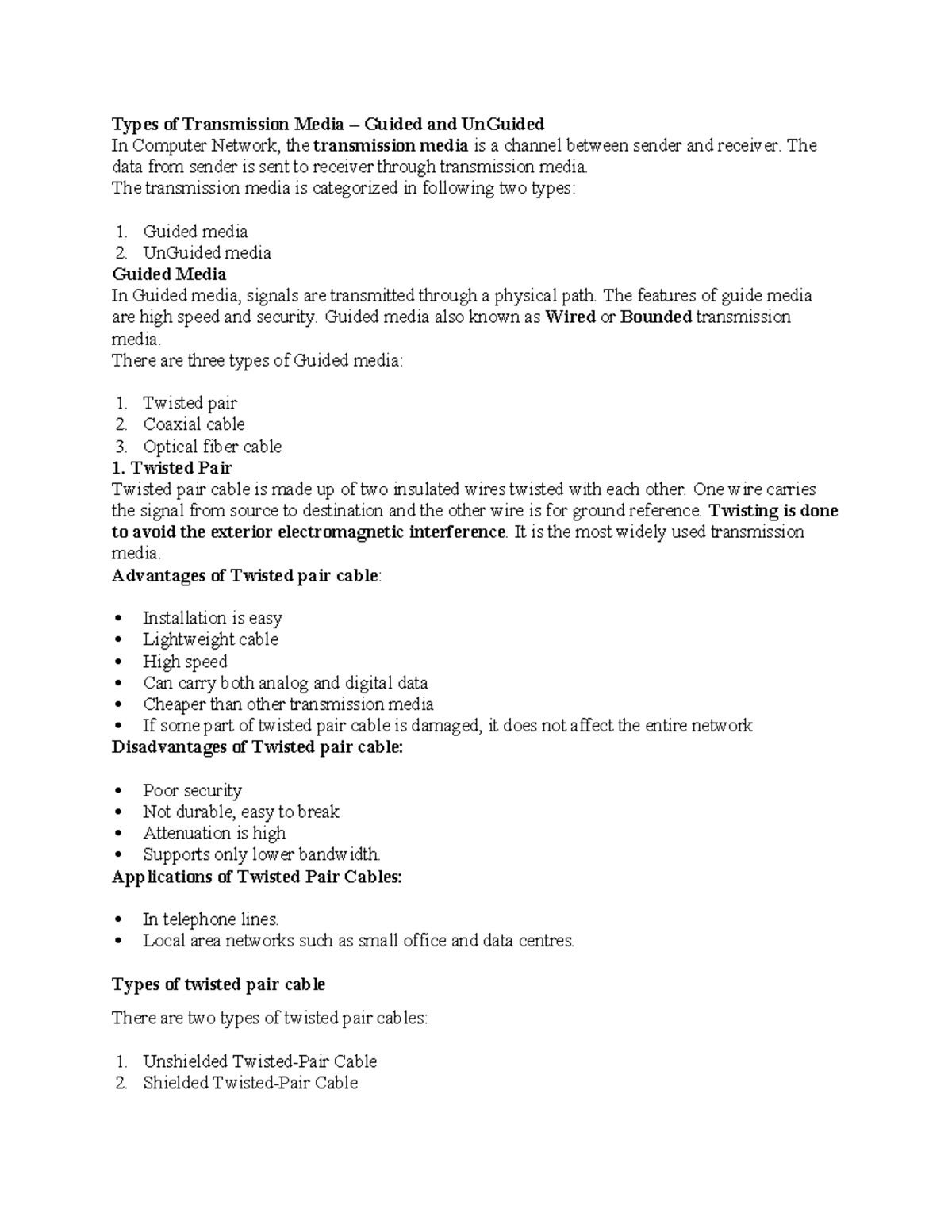 Types of Transmission Media - The data from sender is sent to receiver ...