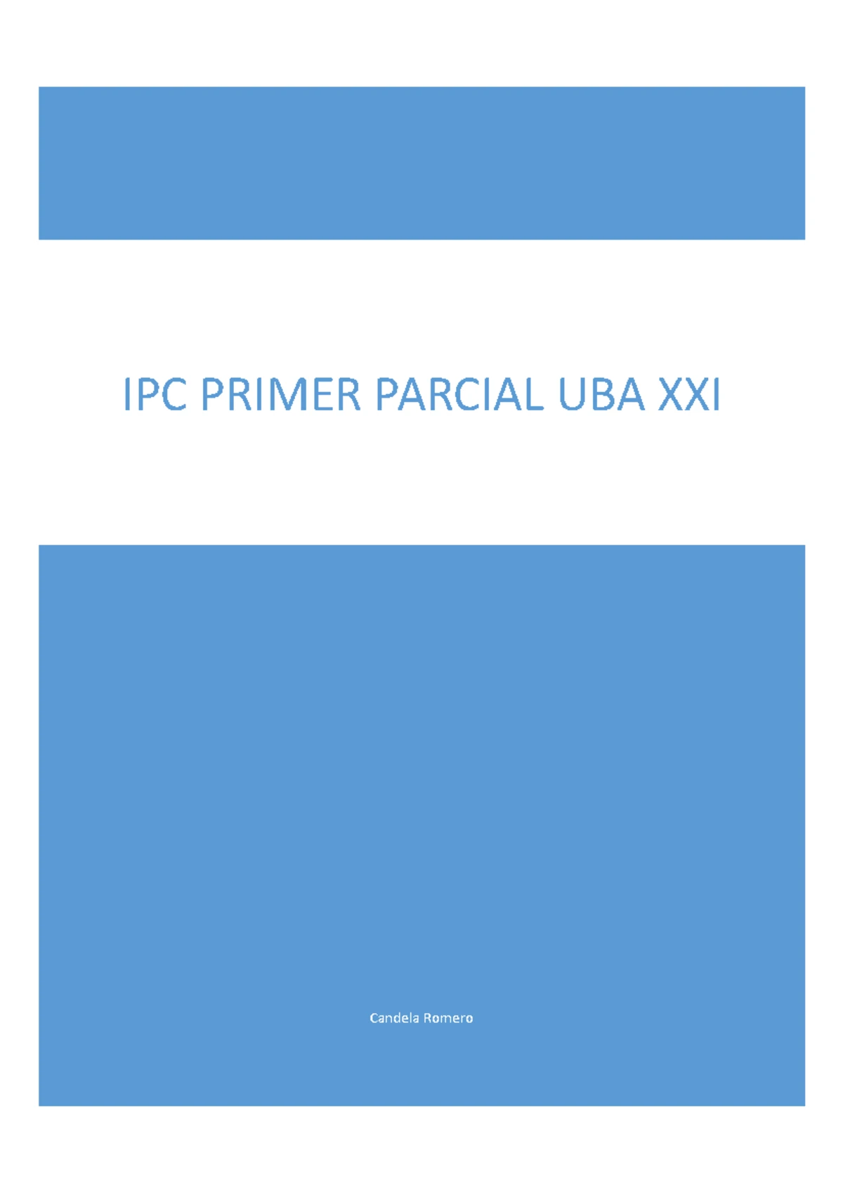 IPC - primer parcial - Y, o, o bien, si... entonces, no, etc ...