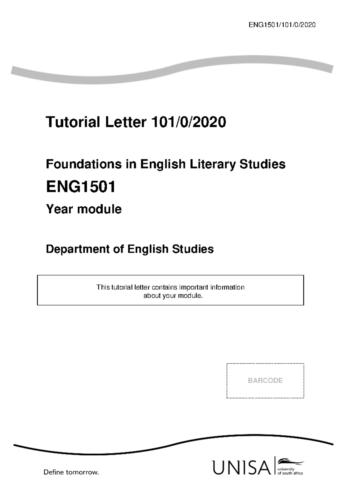 ENG1501 Tutorial Letter 101/0/2020: Foundations in English Literary Studies - Studocu