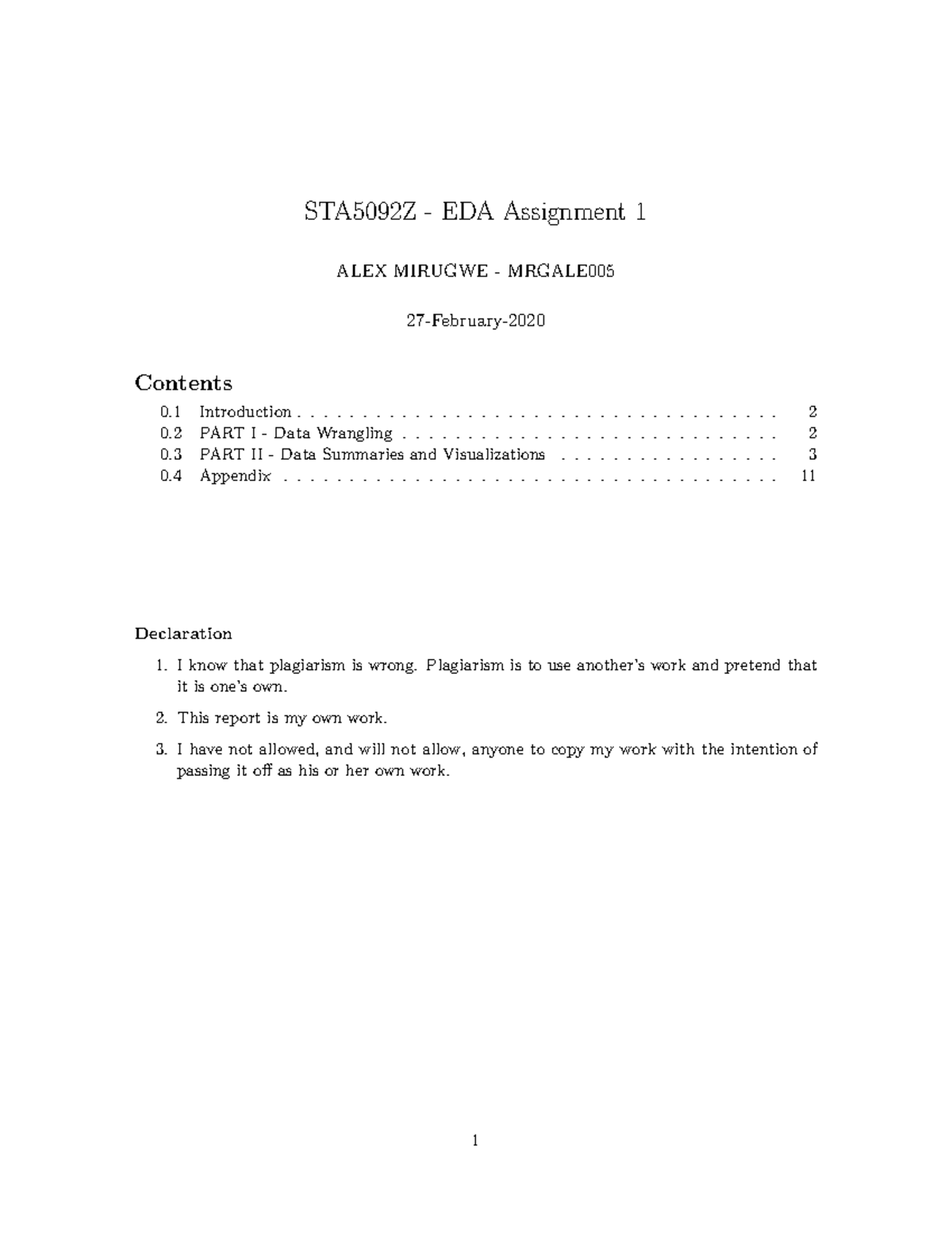 Supervised Learning - STA5092Z - EDA Assignment 1 ALEX MIRUGWE - MRGALE 27-February- Contents 0 ...