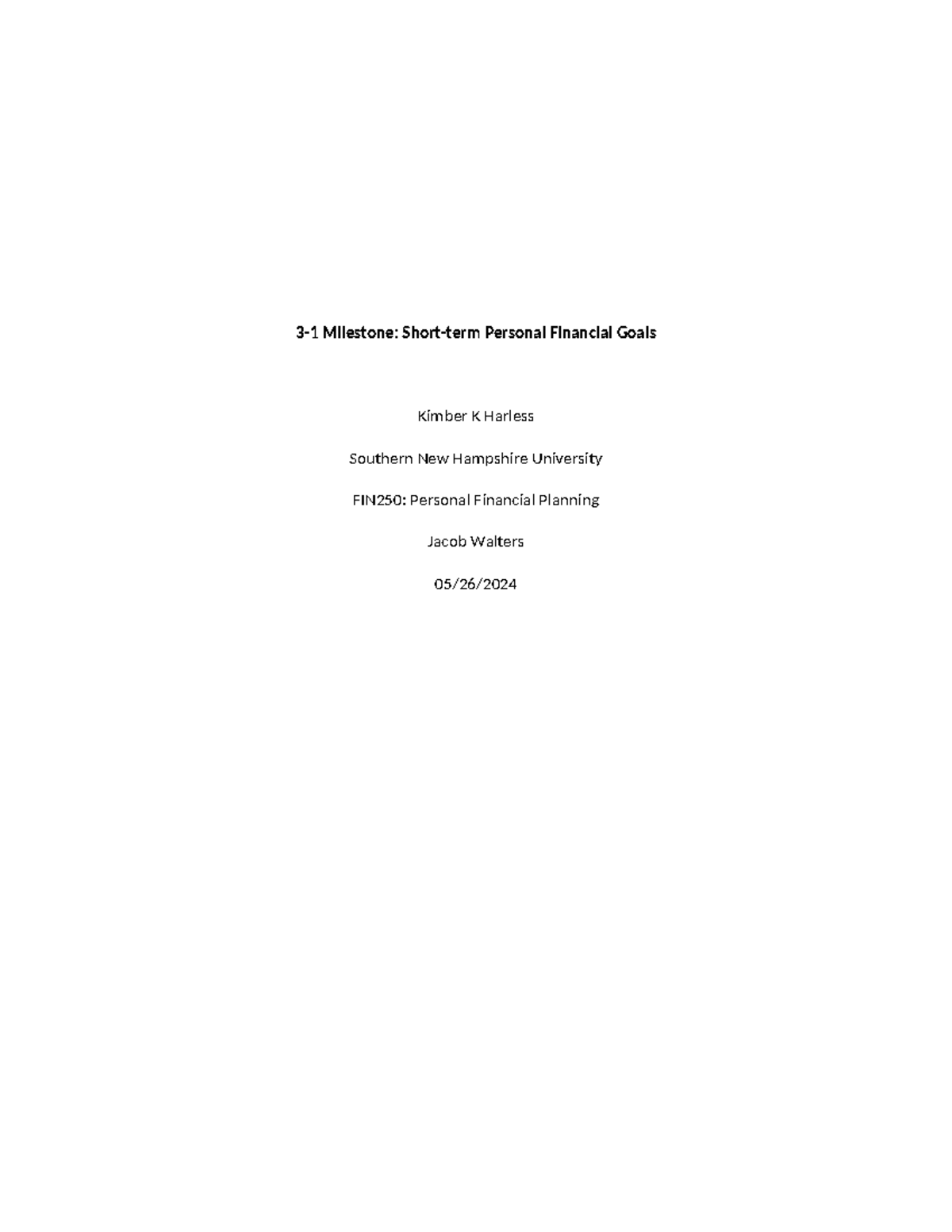 FIN250 Midterm Milestone: Short-term Personal Financial Goals Analysis ...