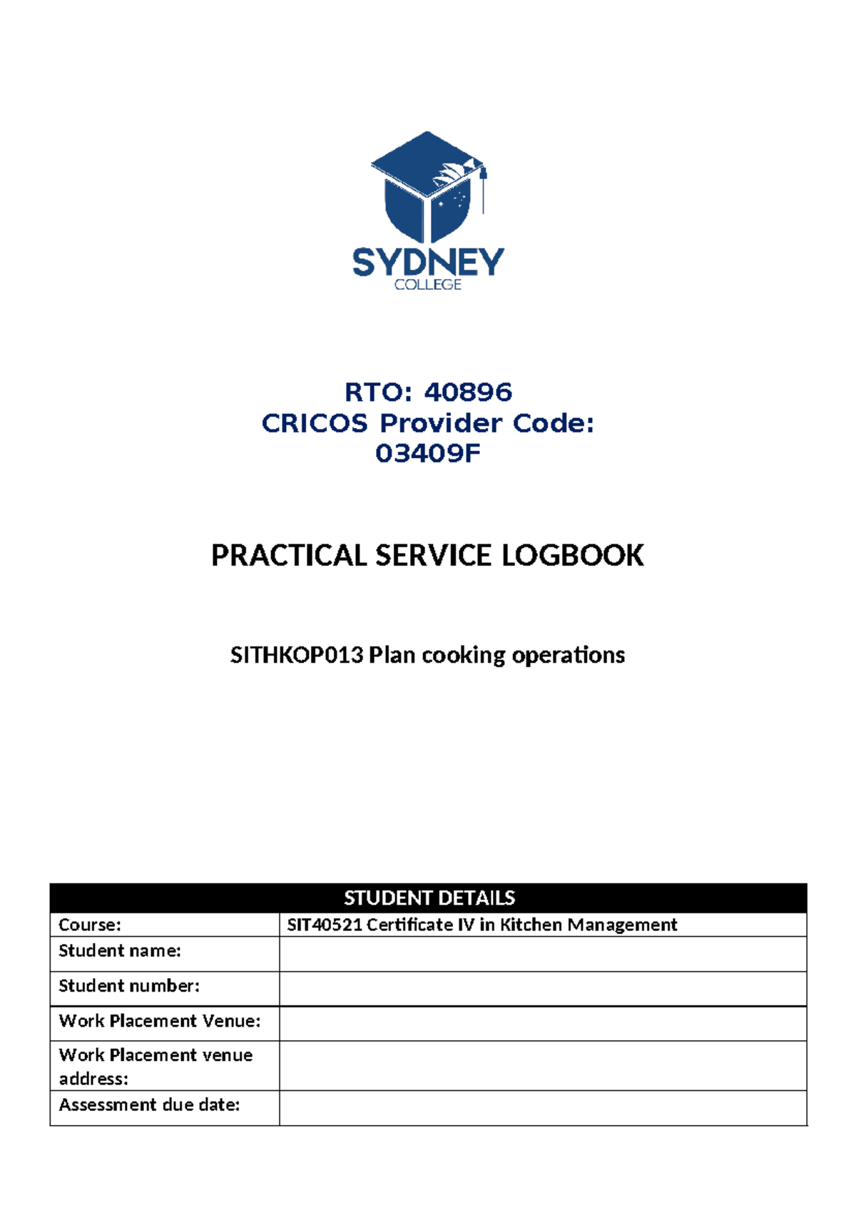 SITHKOP013 Practical Cooking Operations Logbook for SIT40521 Students ...