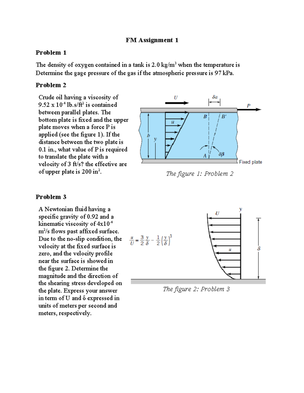 FM Homework 1. S2. 2023-2024 - FM Assignment 1 Problem 1 The density of oxygen contained in a ...