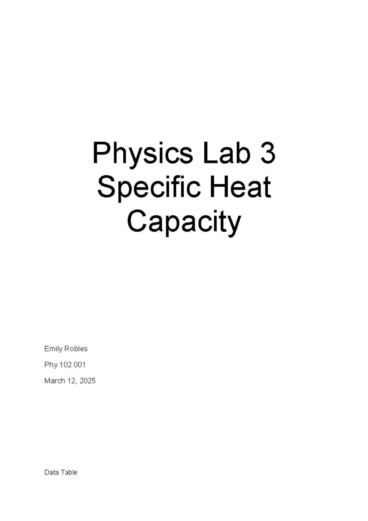 Physics Lab 3: Analyzing Specific Heat Capacity in Metals (Phy 102 ...