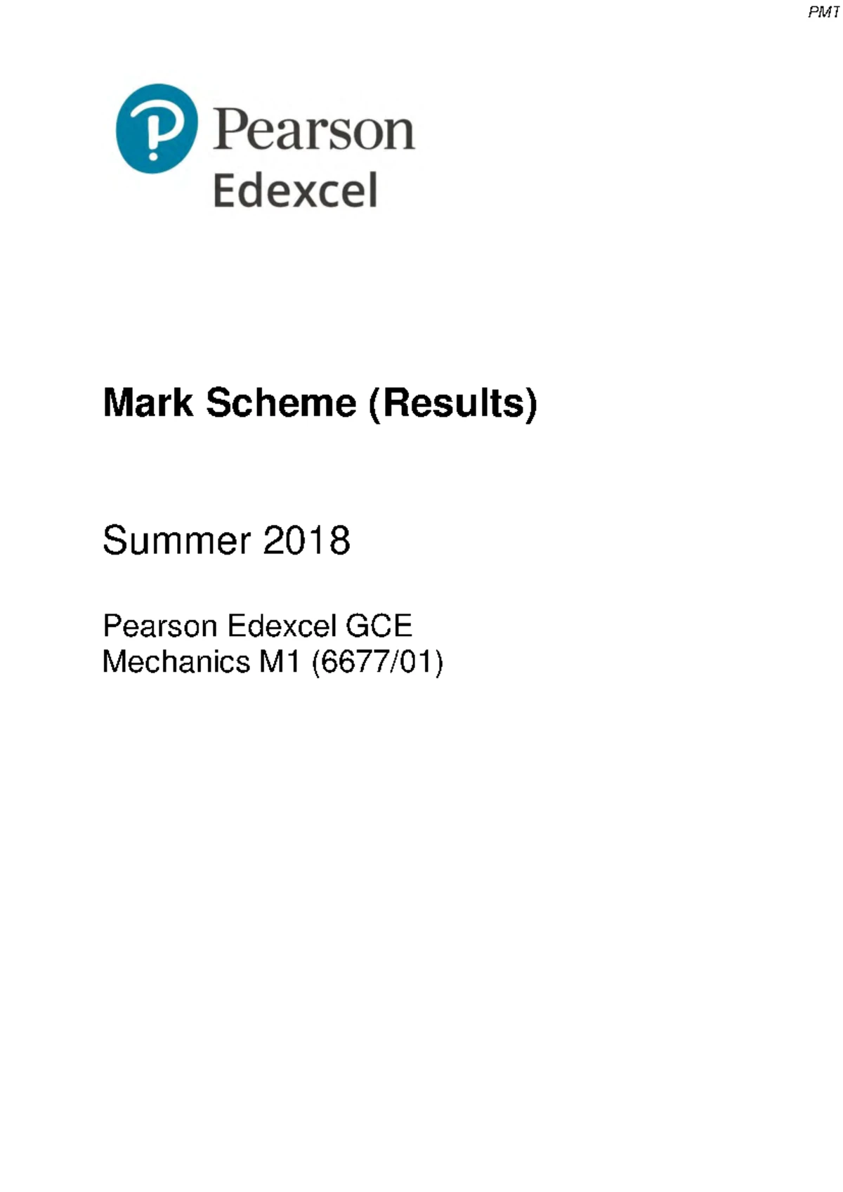 June 2019 (IAL) MS - M1 Edexcel - Mark Scheme (Results) Summer 2019 ...