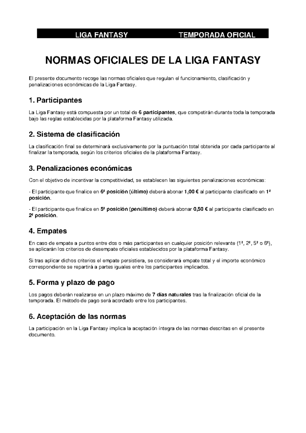 Normas Oficiales de la Liga Fantasy 2023: Reglas y Penalizaciones - Studocu