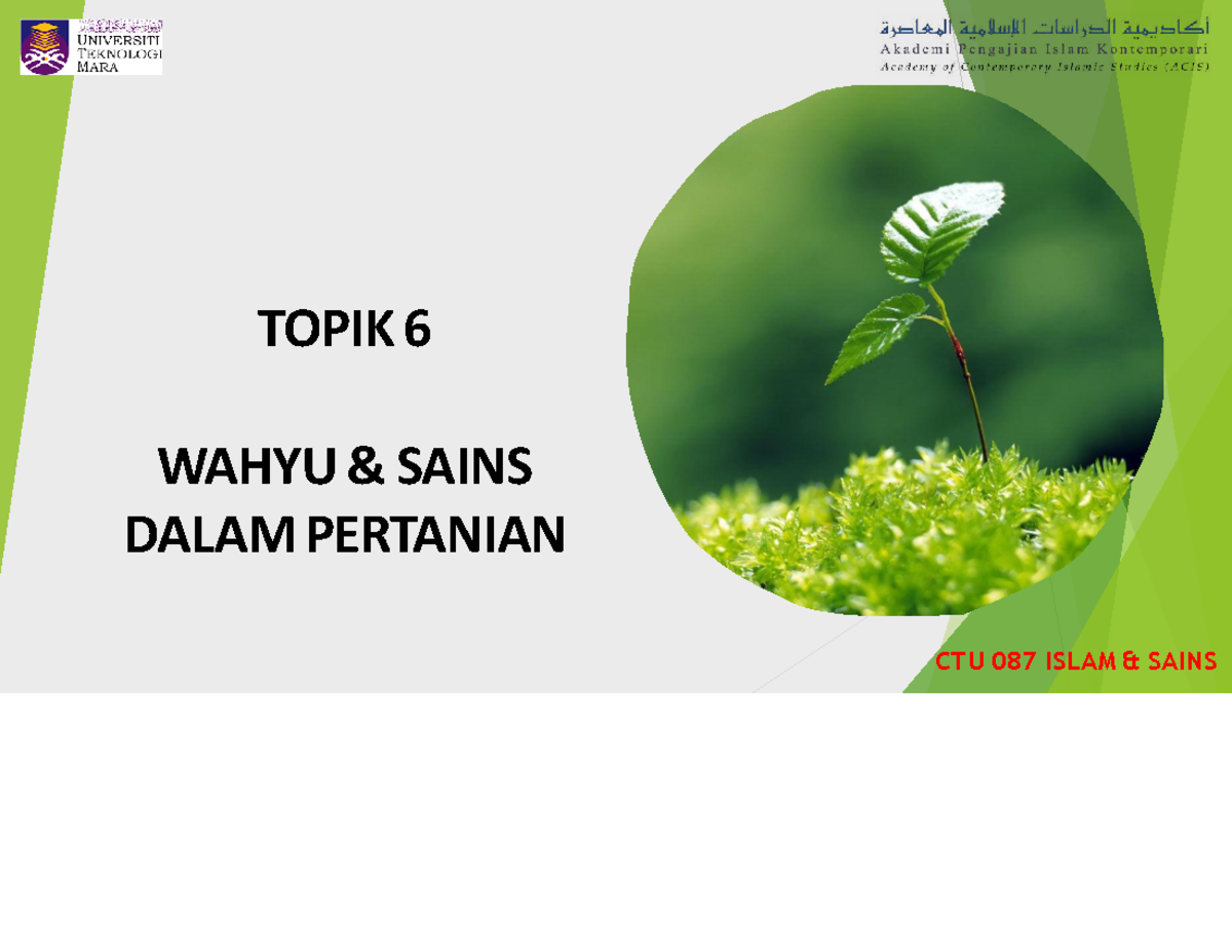 CTU 087 - Topik 6: Wahyu dan Sains dalam Pertanian - Studocu