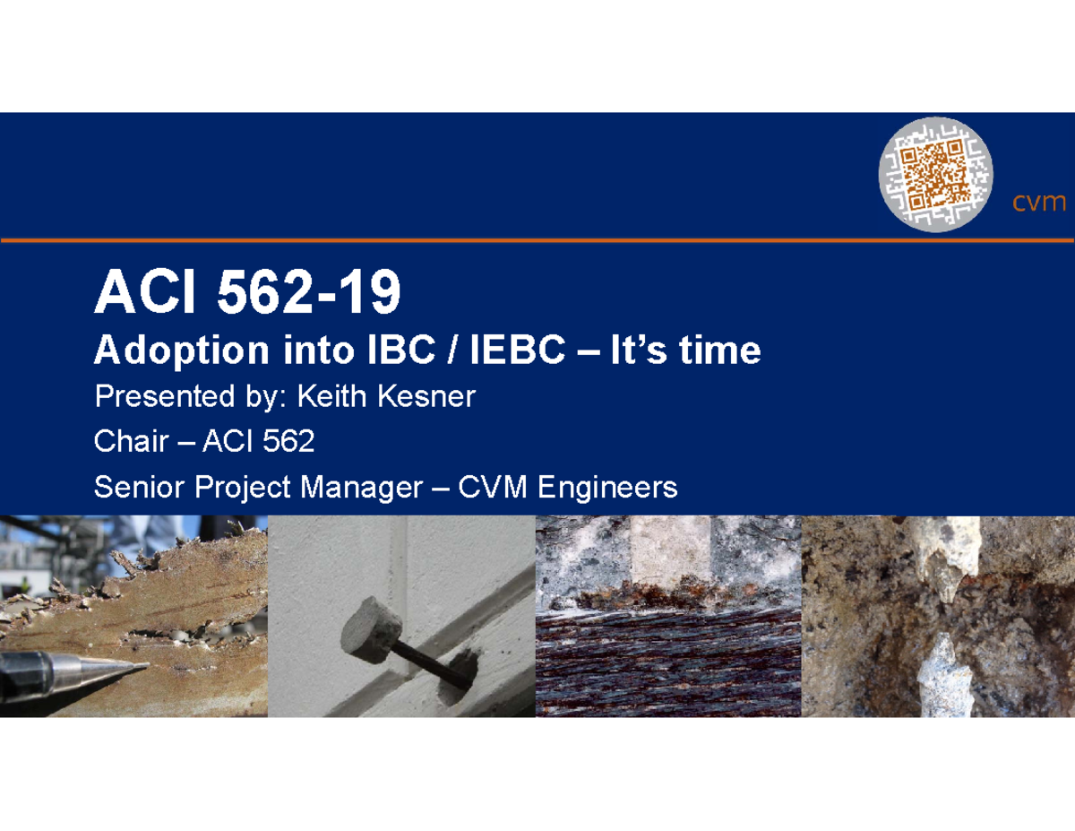 Ws F18 Kesner - ACI 562-19Adoption into IBC / IEBC – It’s time ...