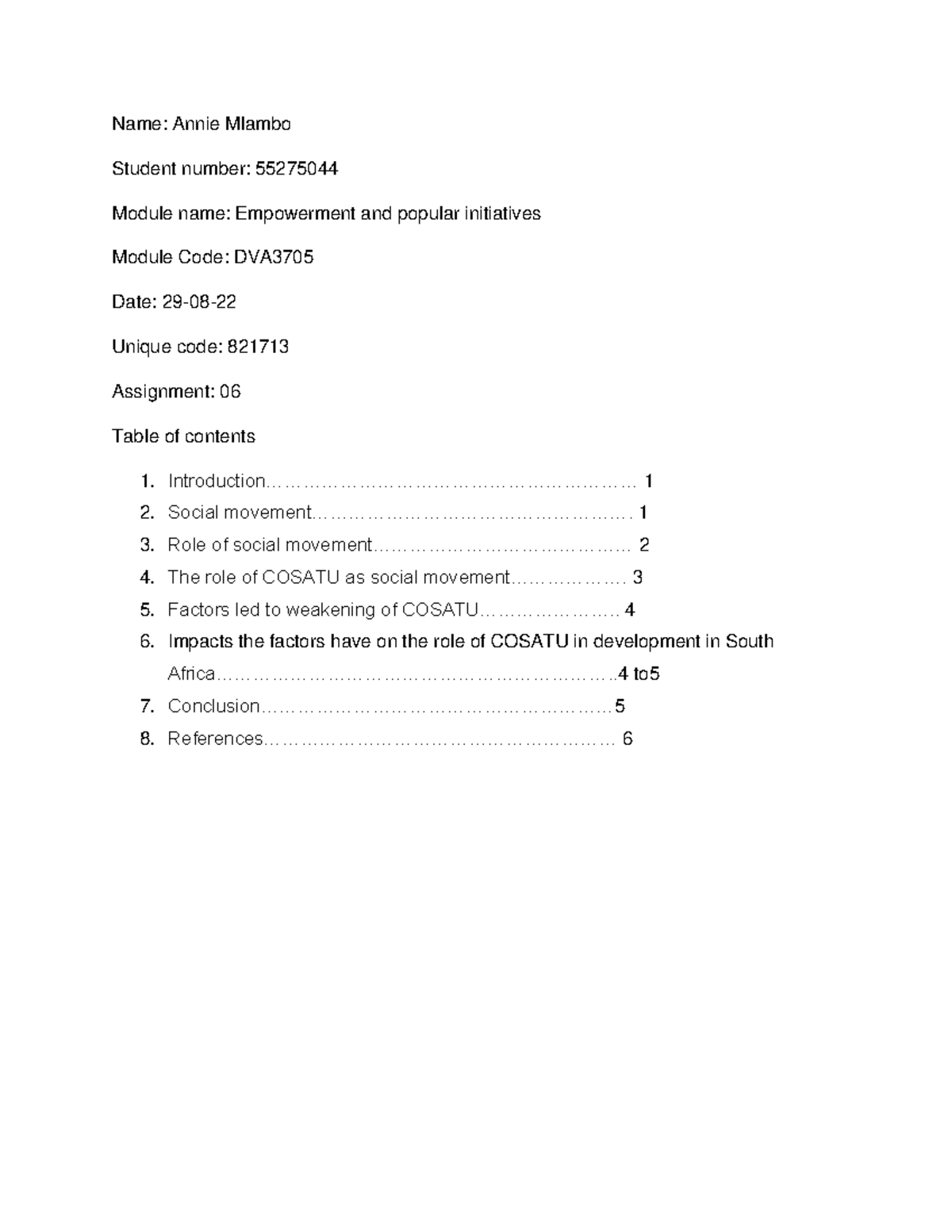 DVA3705 ass 06 - Assignment - Name: Annie Mlambo Student number: Module Code: DVA Module name ...